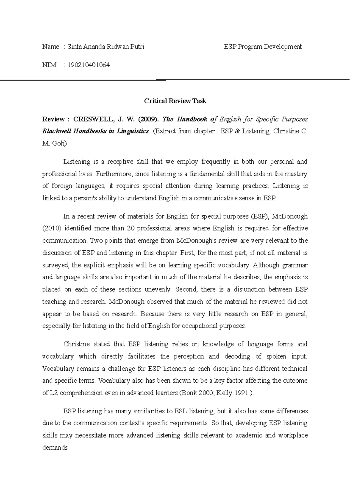 Critical Review - Name : Sinta Ananda Ridwan Putri ESP Program Development NIM : 190210401064 ...