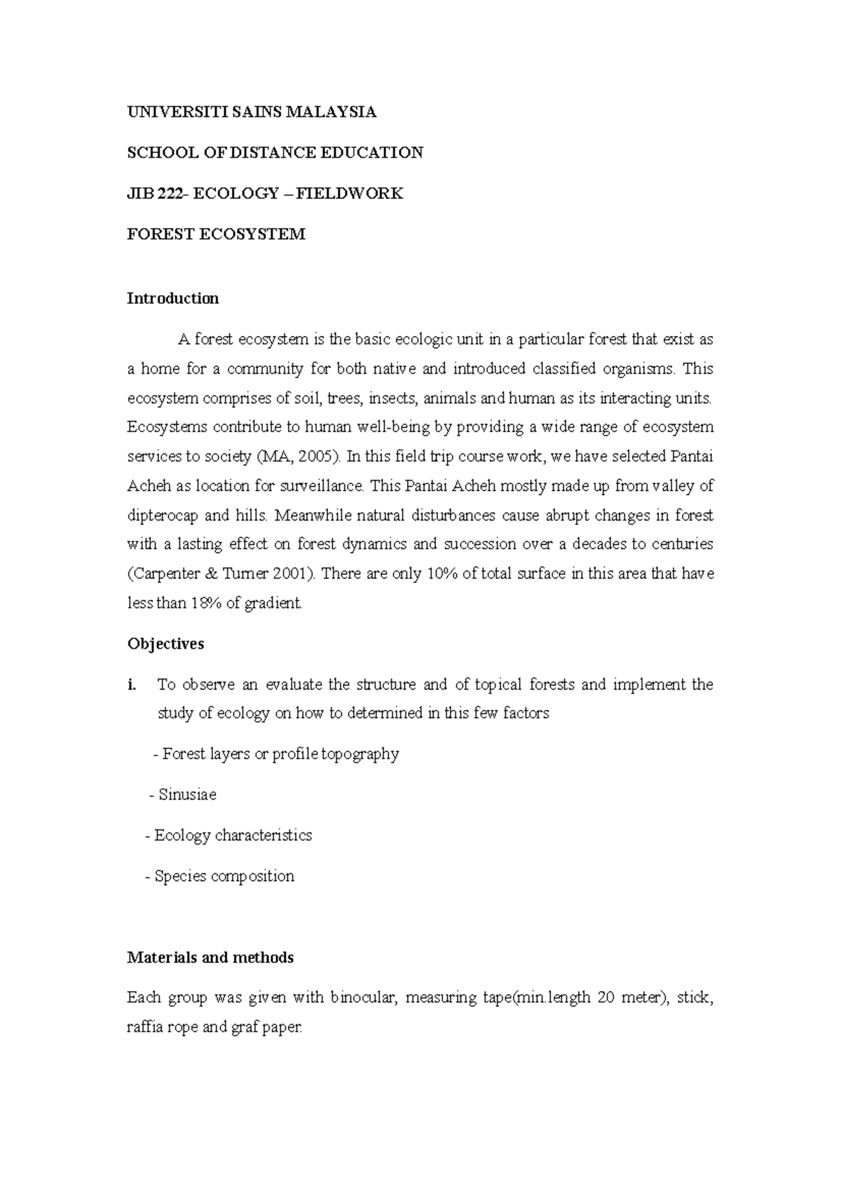 Forest Ecosystem Field Trip Ecology - UNIVERSITI SAINS MALAYSIA SCHOOL ...