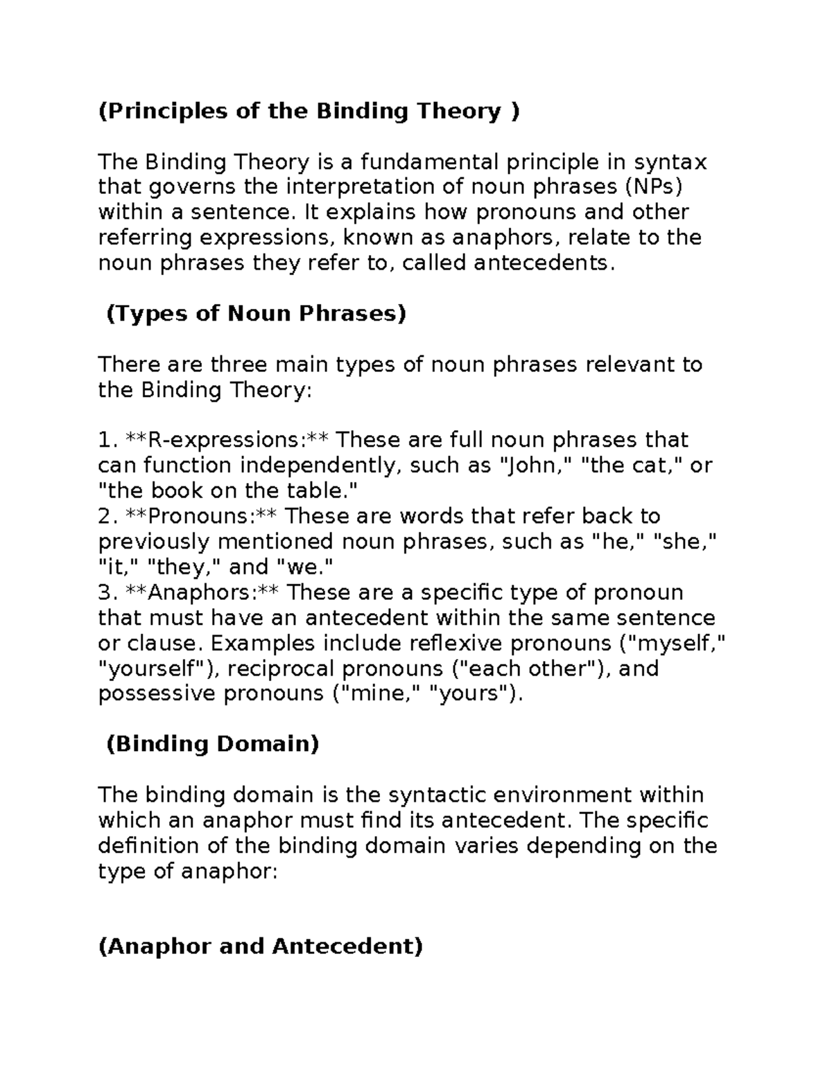 Binding theory - It explains how pronouns and other referring expressions, known as anaphors ...