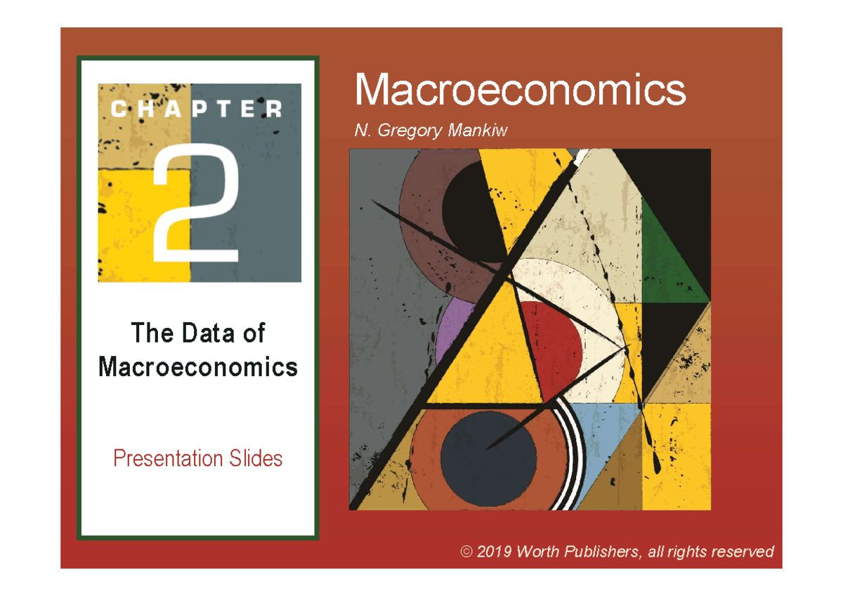 2. Macroeconomics Data - Presentation Slides The Data of Macroeconomics ...