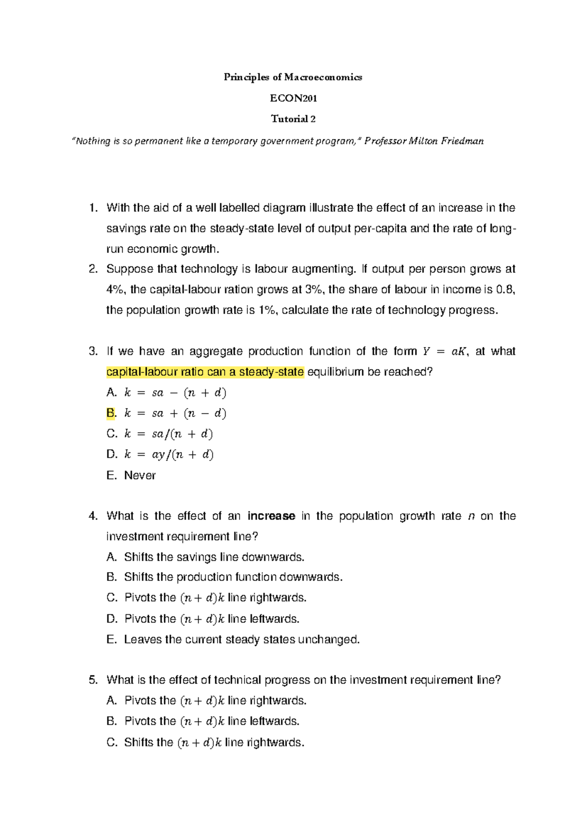 ECON201 Tutorial 2 - TUT WORK - Principles of Macroeconomics ECON Tutorial 2 “Nothing is so ...