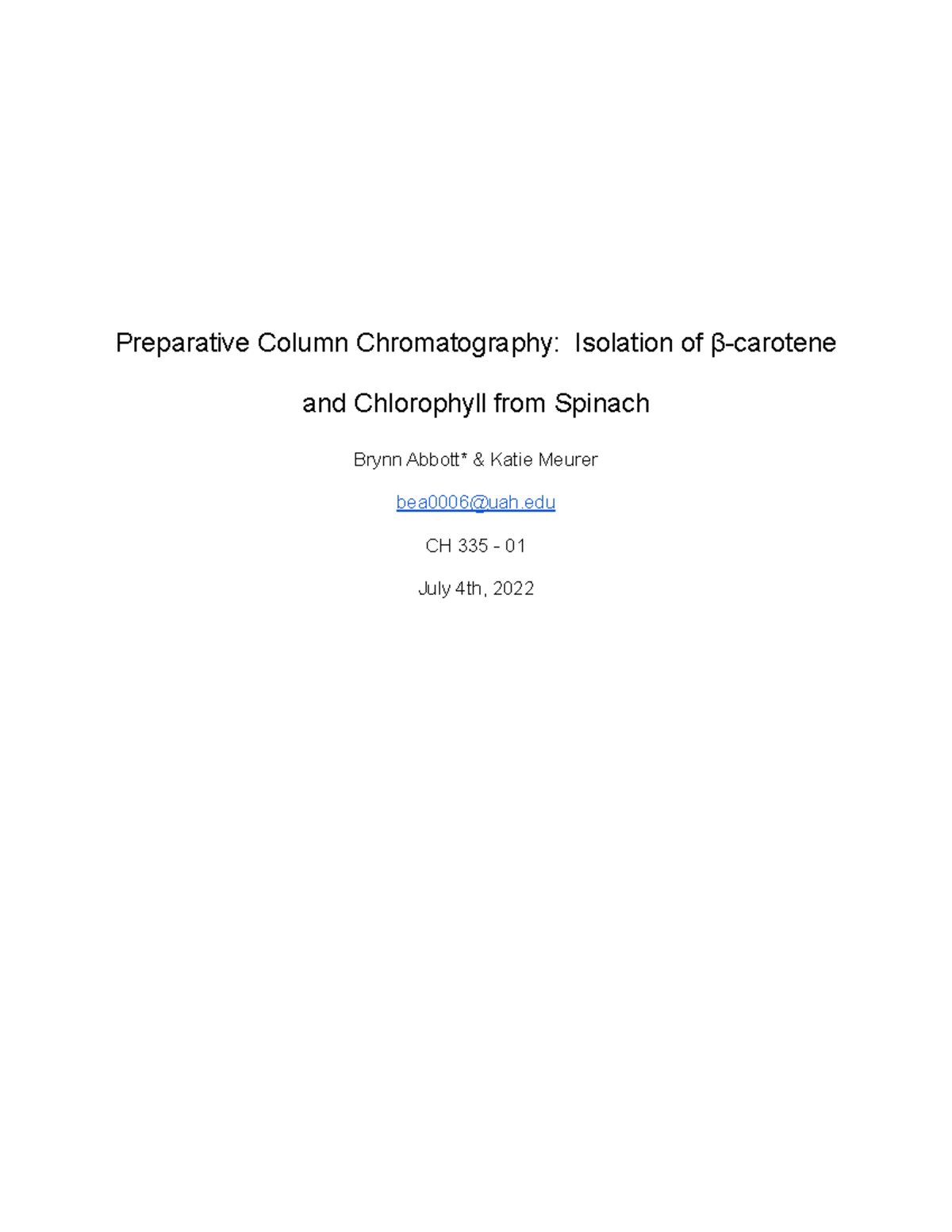 Lab Report 4 Preparative Column Chromatography Isolation Of β Carotene And Chlorophyll From