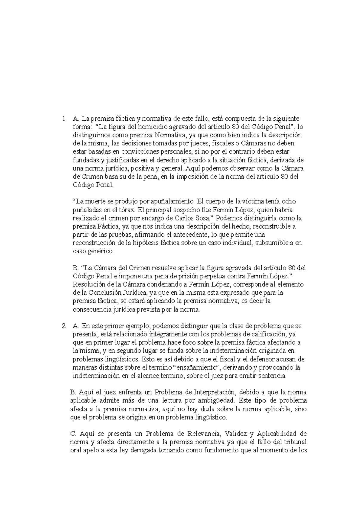 Teoria DE LA ArgumentacióN TP 2 - 1 A. La premisa fáctica y normativa ...