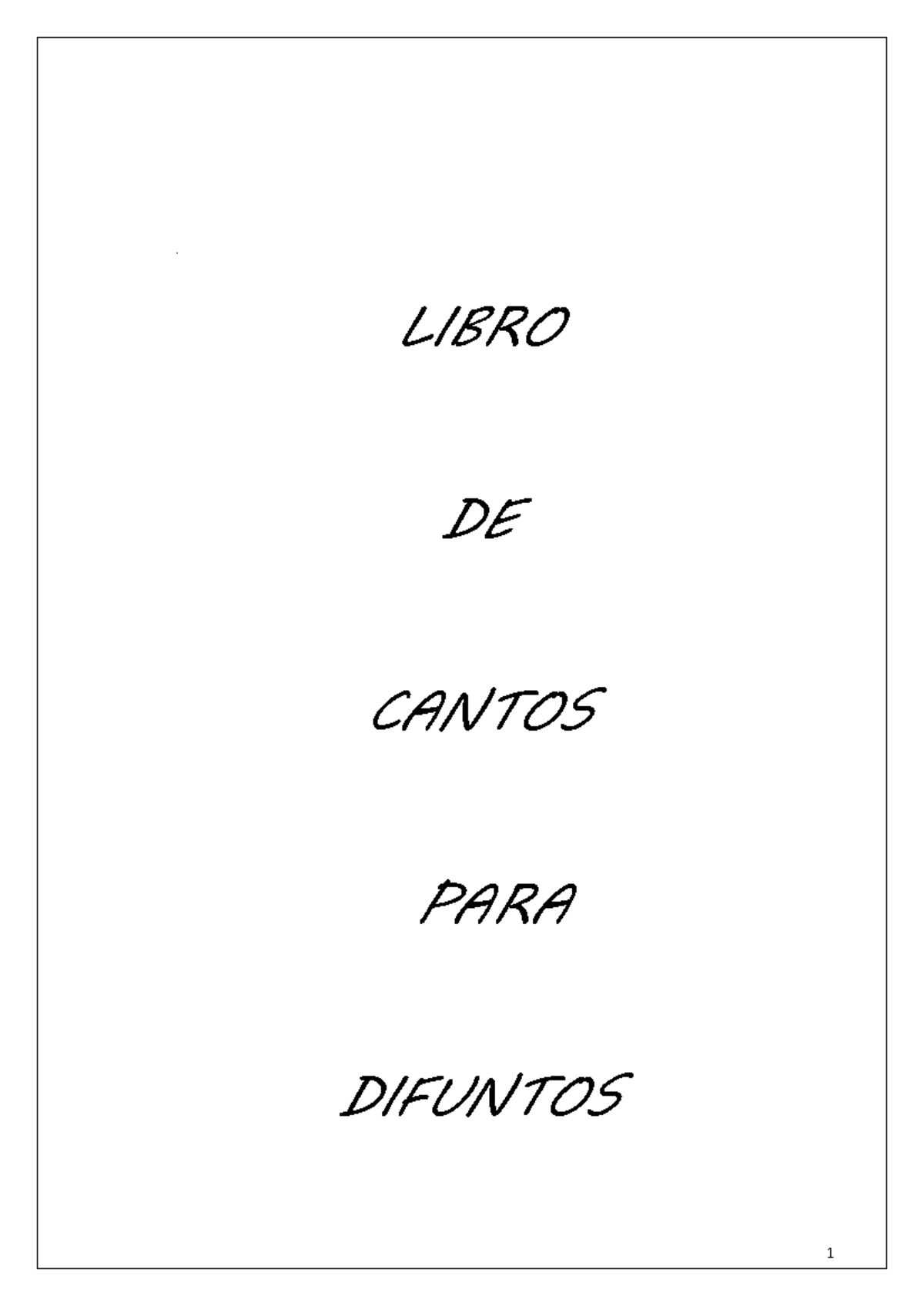 Document - SDASFASDGFSDGSDF - LIBRO DE CANTOS PARA DIFUNTOS TITULOS 1 ...