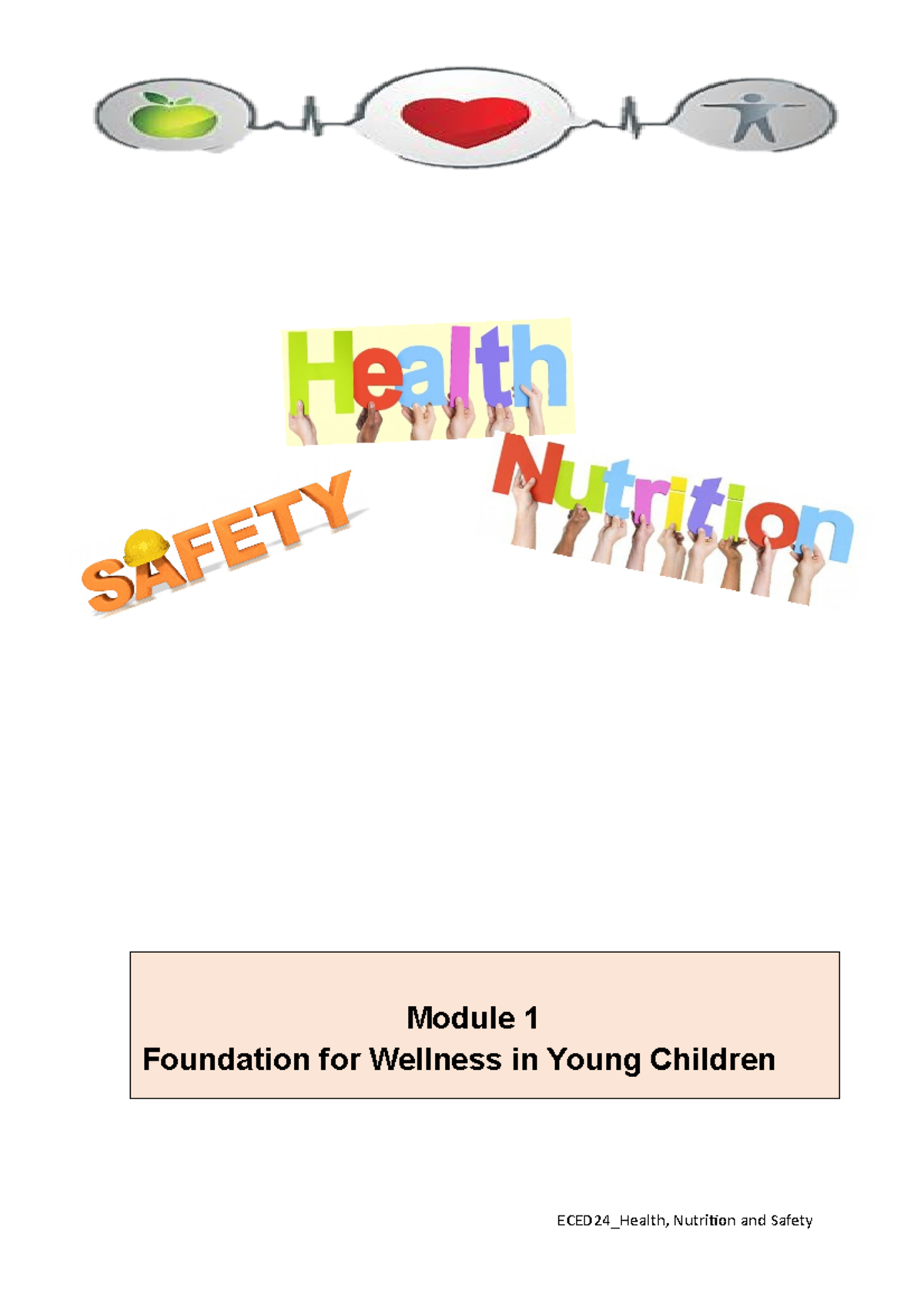 health, nutrition and safety - Module 1 Foundation for Wellness in ...