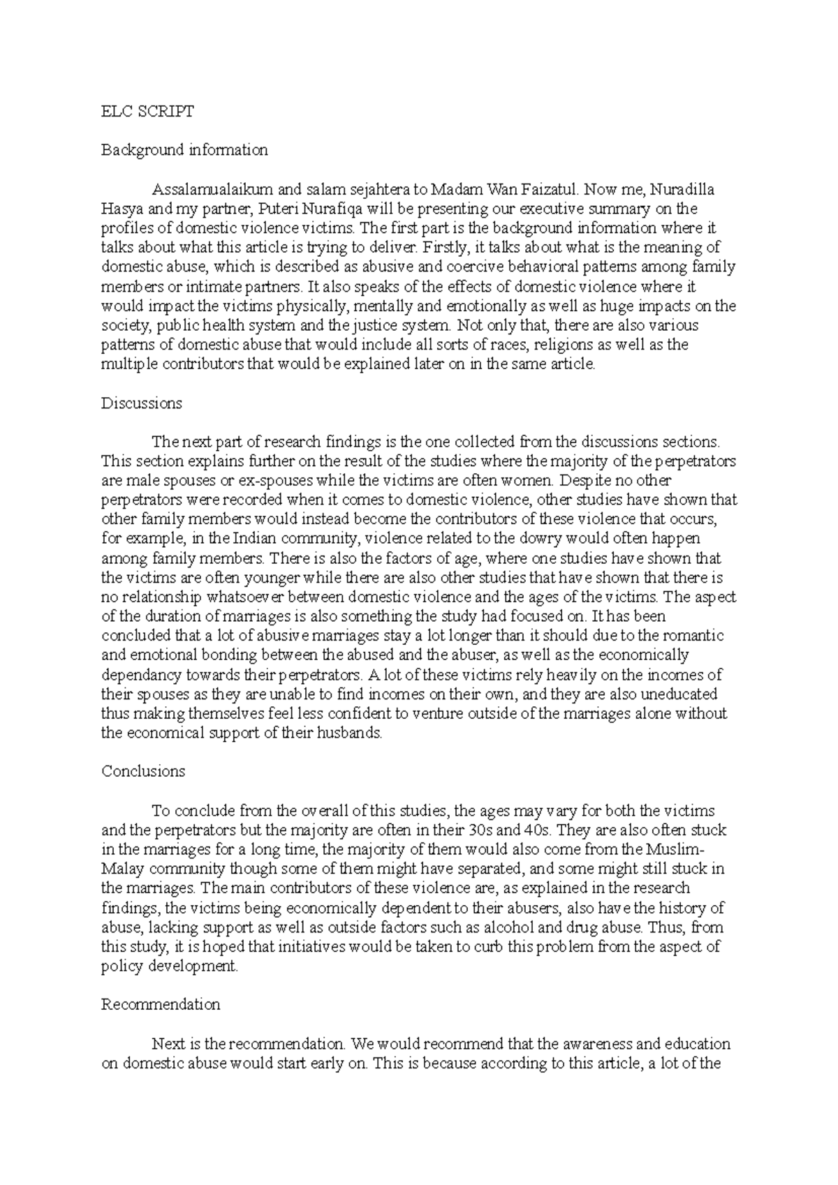 ELC Draft - ELC SCRIPT Background information Assalamualaikum and salam sejahtera to Madam Wan ...