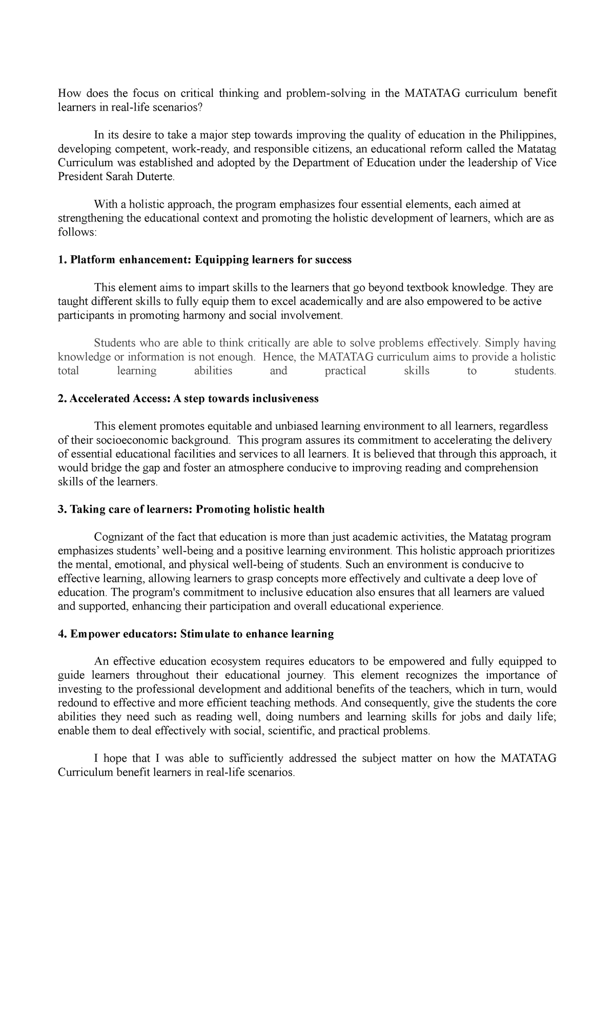 Assignment 2C Matatag - How does the focus on critical thinking and ...