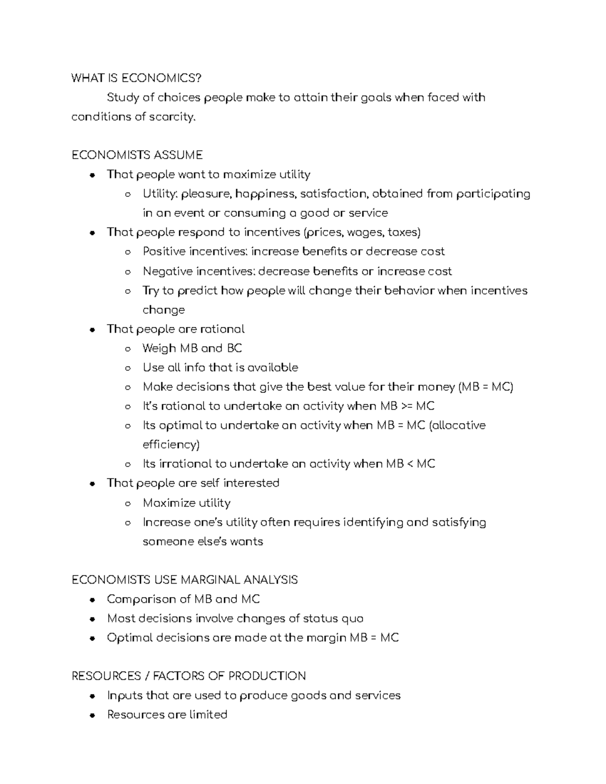 ECON Notes - WHAT IS ECONOMICS? Study of choices people make to attain ...