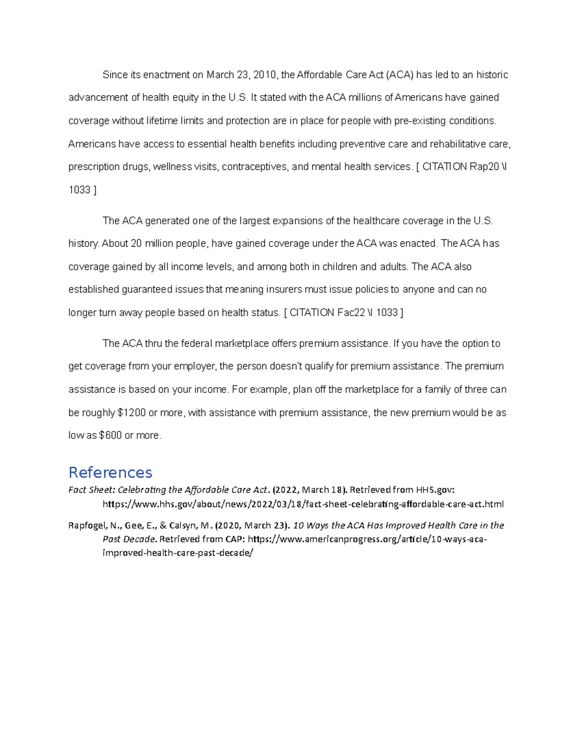 HCM 340: 7-1 Discussion ACA - Since its enactment on March 23, 2010 ...