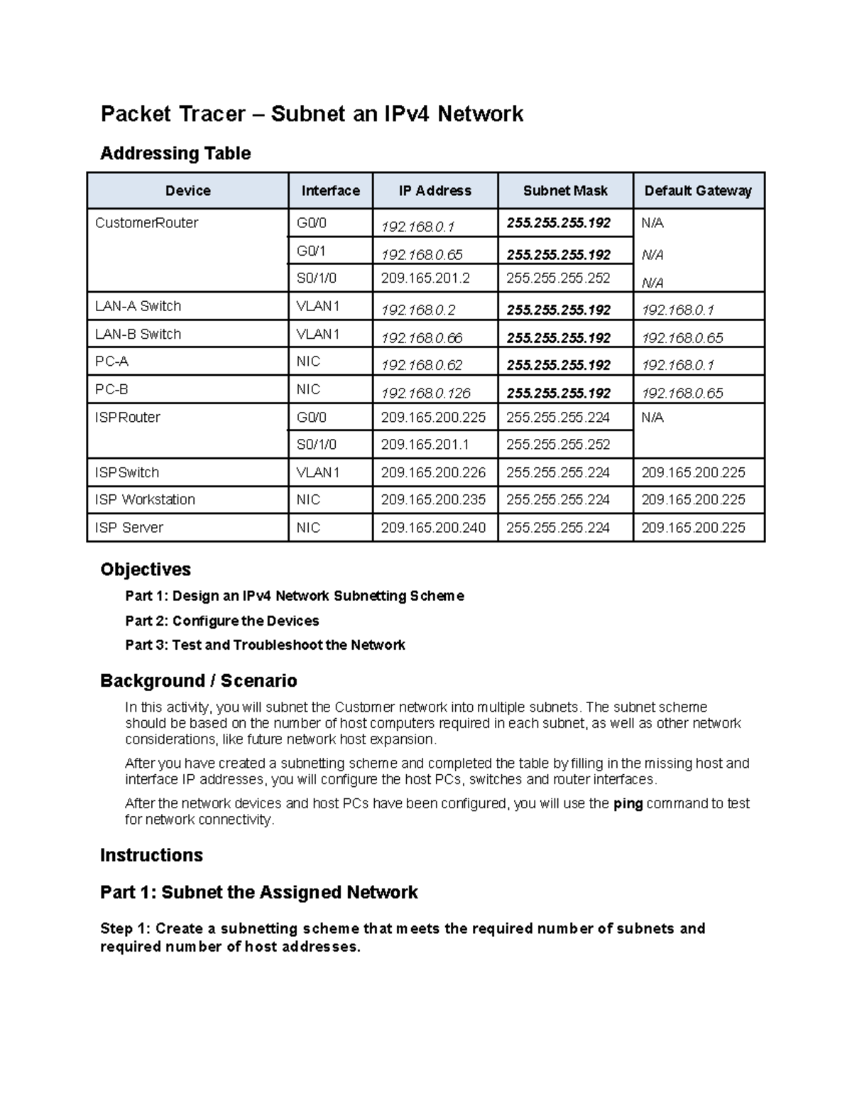 11 - CCNA lab materials - Packet Tracer – Subnet an IPv4 Network ...