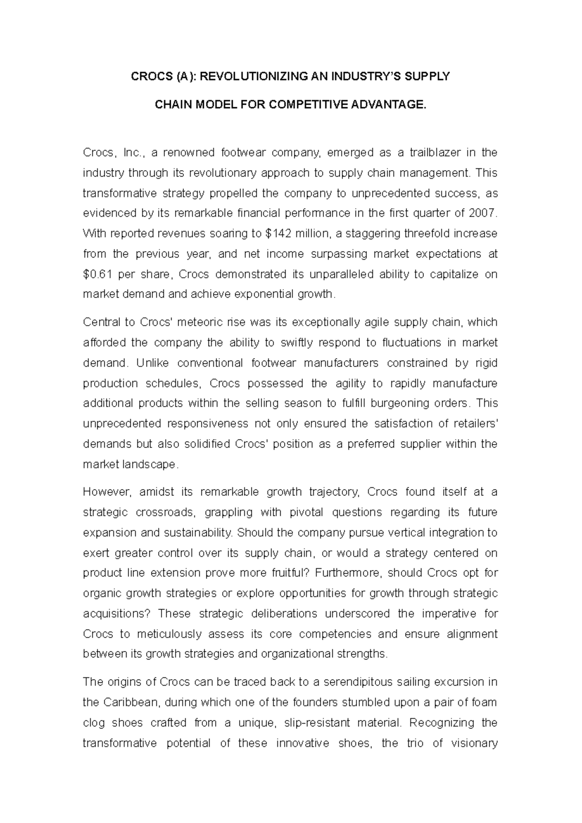 Crocs - CROCS (A): REVOLUTIONIZING AN INDUSTRY’S SUPPLY CHAIN MODEL FOR ...