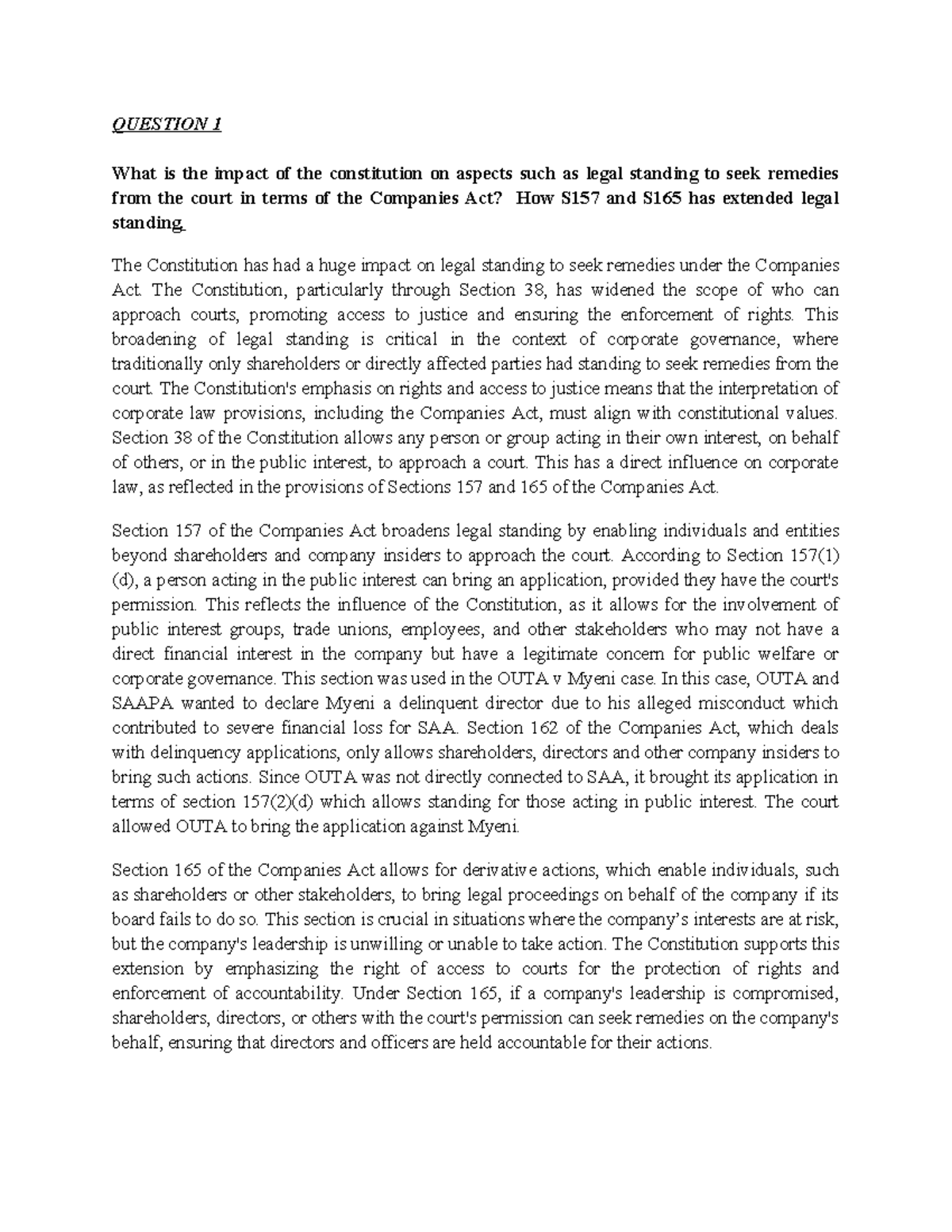 Corporate EXAM Revision Kimmy - QUESTION 1 What is the impact of the ...