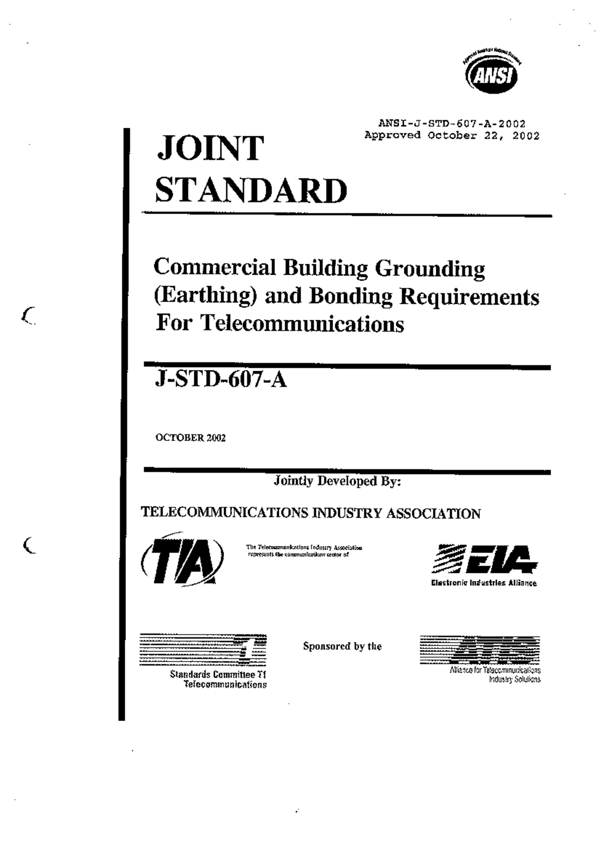 TIA-607 - ANSI/TIA/EIA-569-A - American National ANSI Approved October 22, 2002 JOINT STANDARD ...