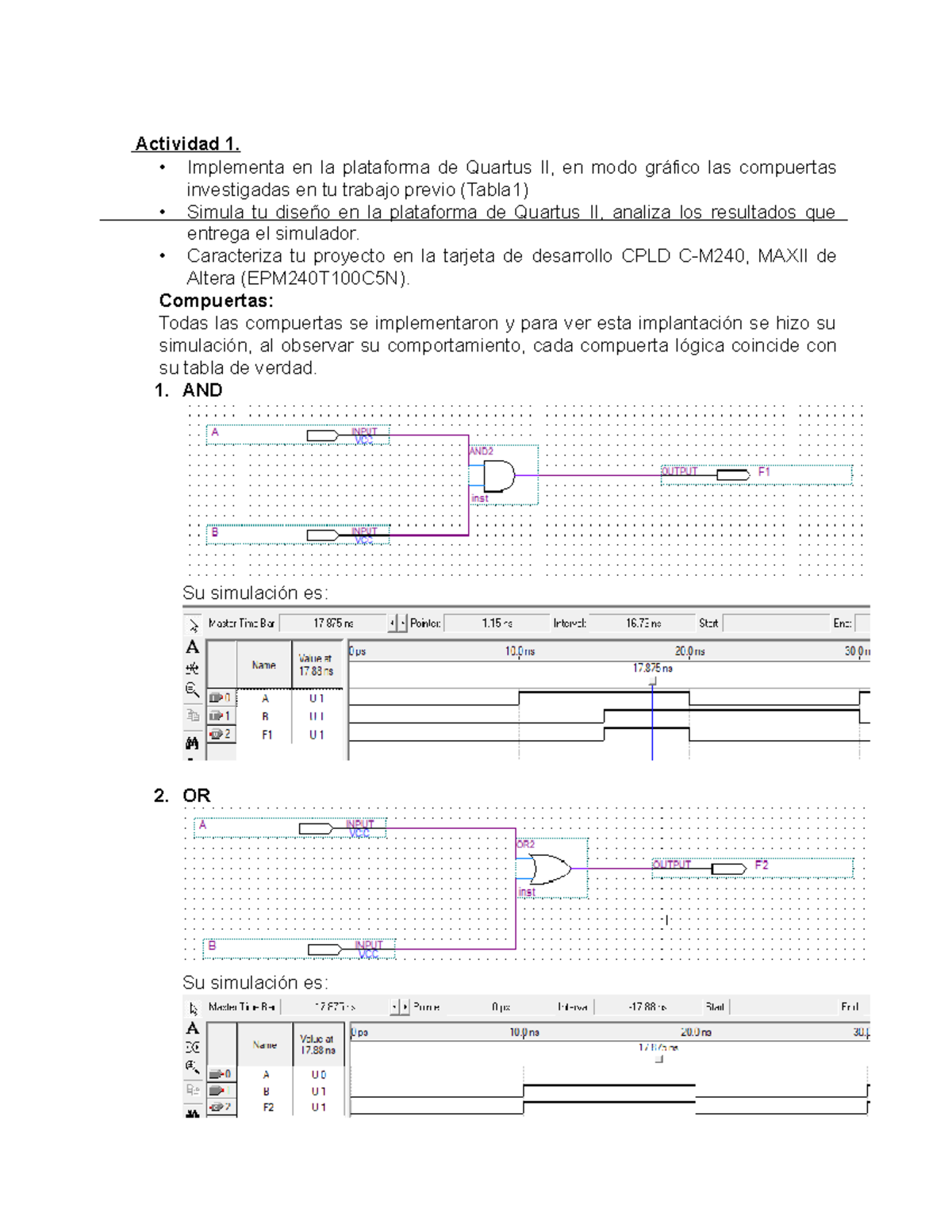 Practica 2 - Actividad 1. - Implementa en la plataforma de Quartus II ...