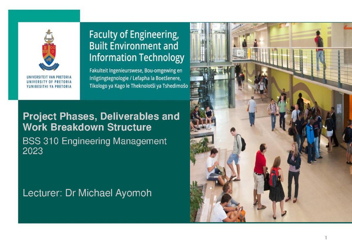 Unit 8-Project Phases, Deliverables and Work Breakdown Structure ...