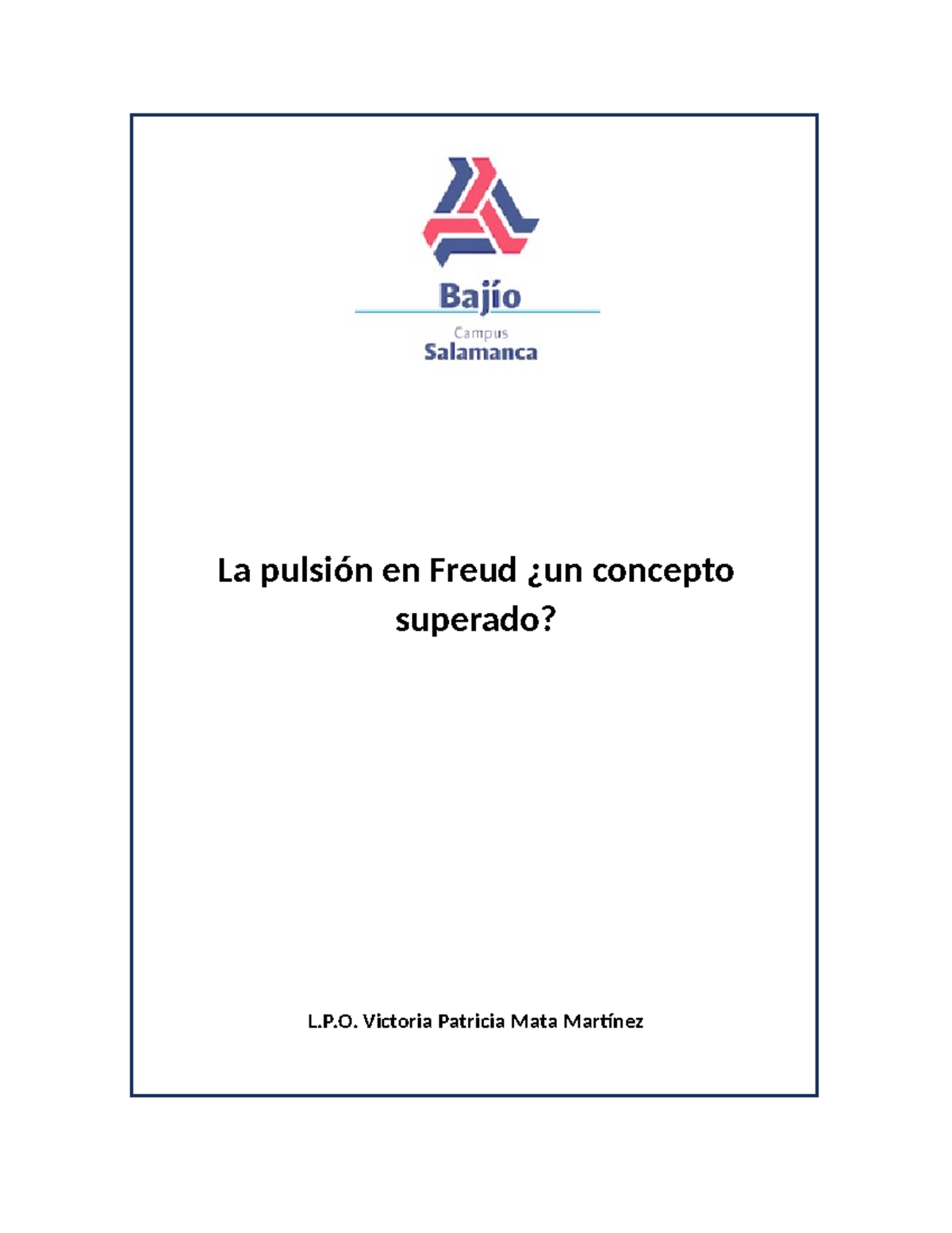 La pulsión en Freud. Un concepto superado - La pulsión en Freud ¿un ...