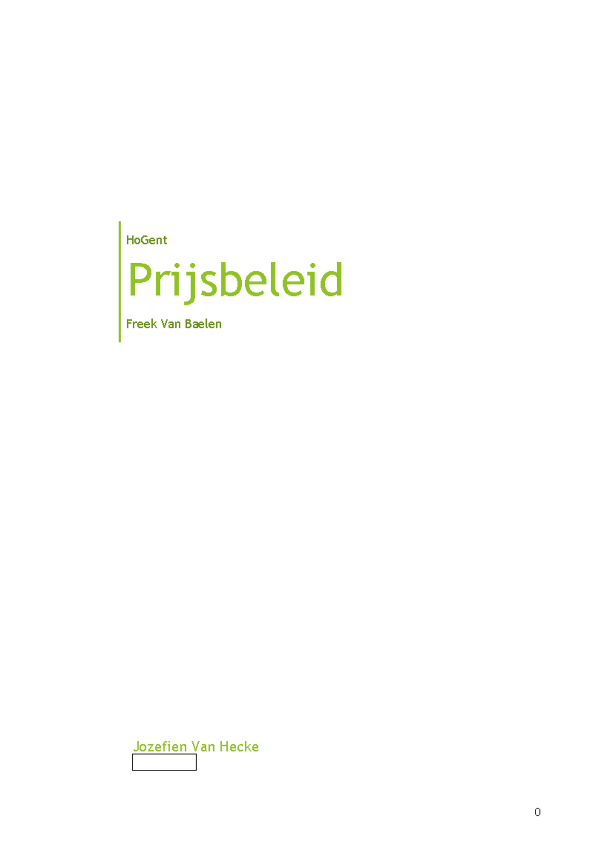 Prijsbeleid complete samenvatting - HoGent Prijsbeleid Freek Van Baelen ...