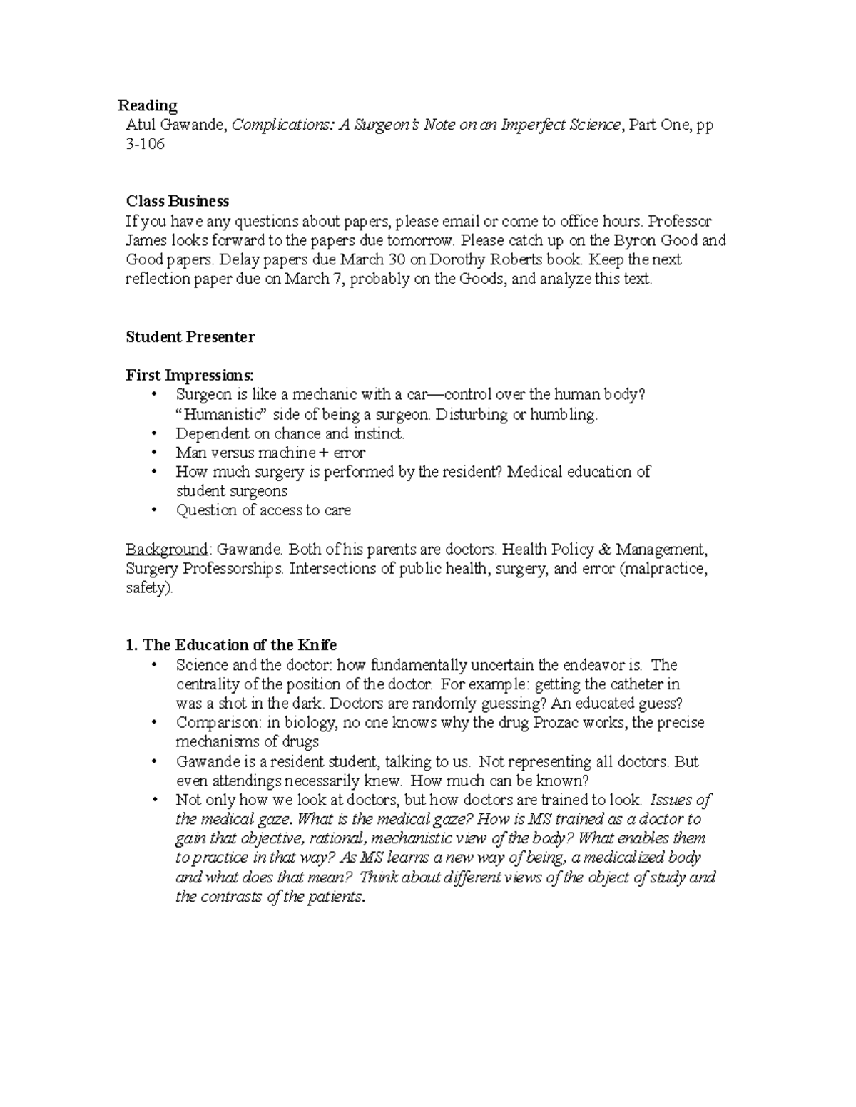Bioethics Notes 4 - Reading Atul Gawande, Complications: A Surgeon’s ...
