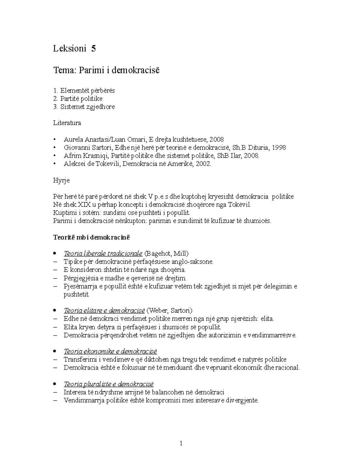 Tema 5 Parimi i demokracisë - Leksioni 5 Tema: Parimi i demokracisë ...