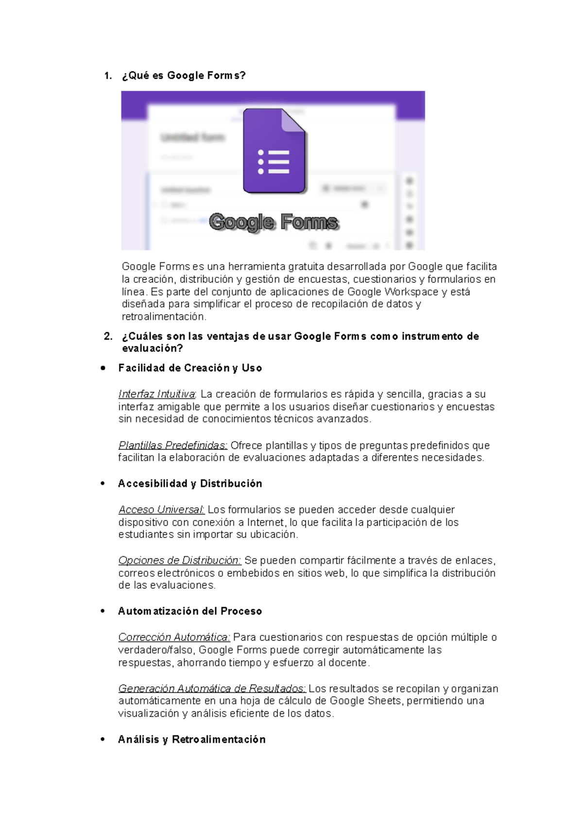 Foro #2 entorno - Foro - ¿Qué es Google Forms? Google Forms es una ...
