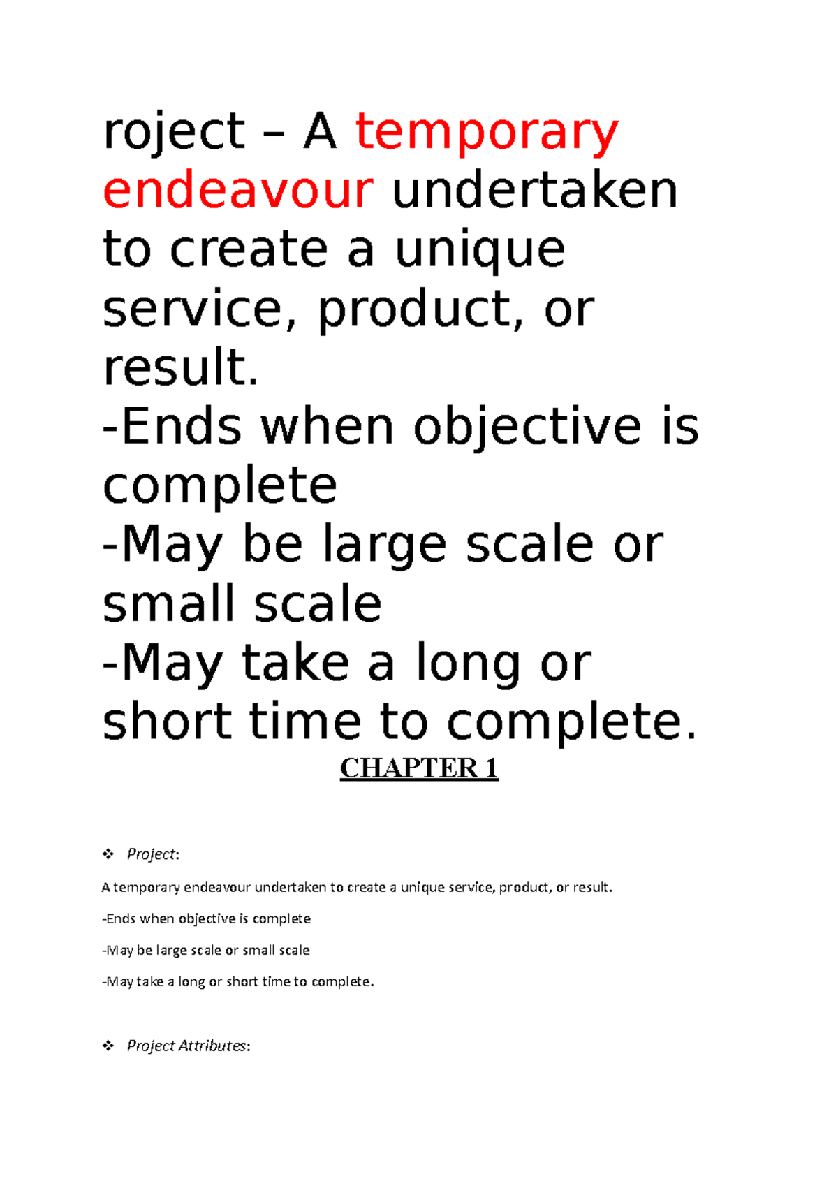 Chapter 1- notes - Material - roject – A temporary endeavour undertaken ...