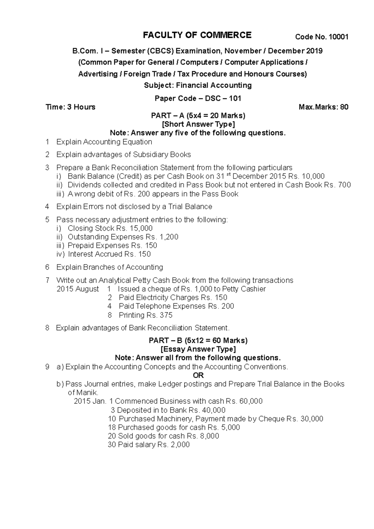 FA Question paper - FACULTY OF COMMERCE Code No. 10001 B. I – Semester ...