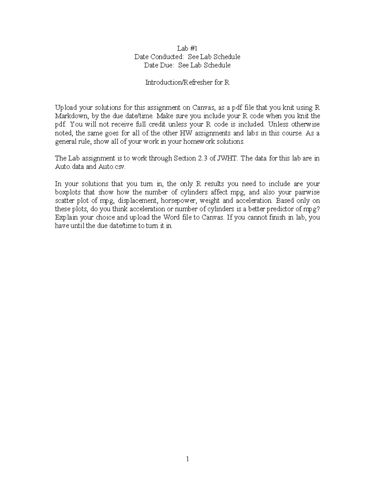 Lab1: Introduction and Refresher for R - 1 Lab # Date Conducted: See ...