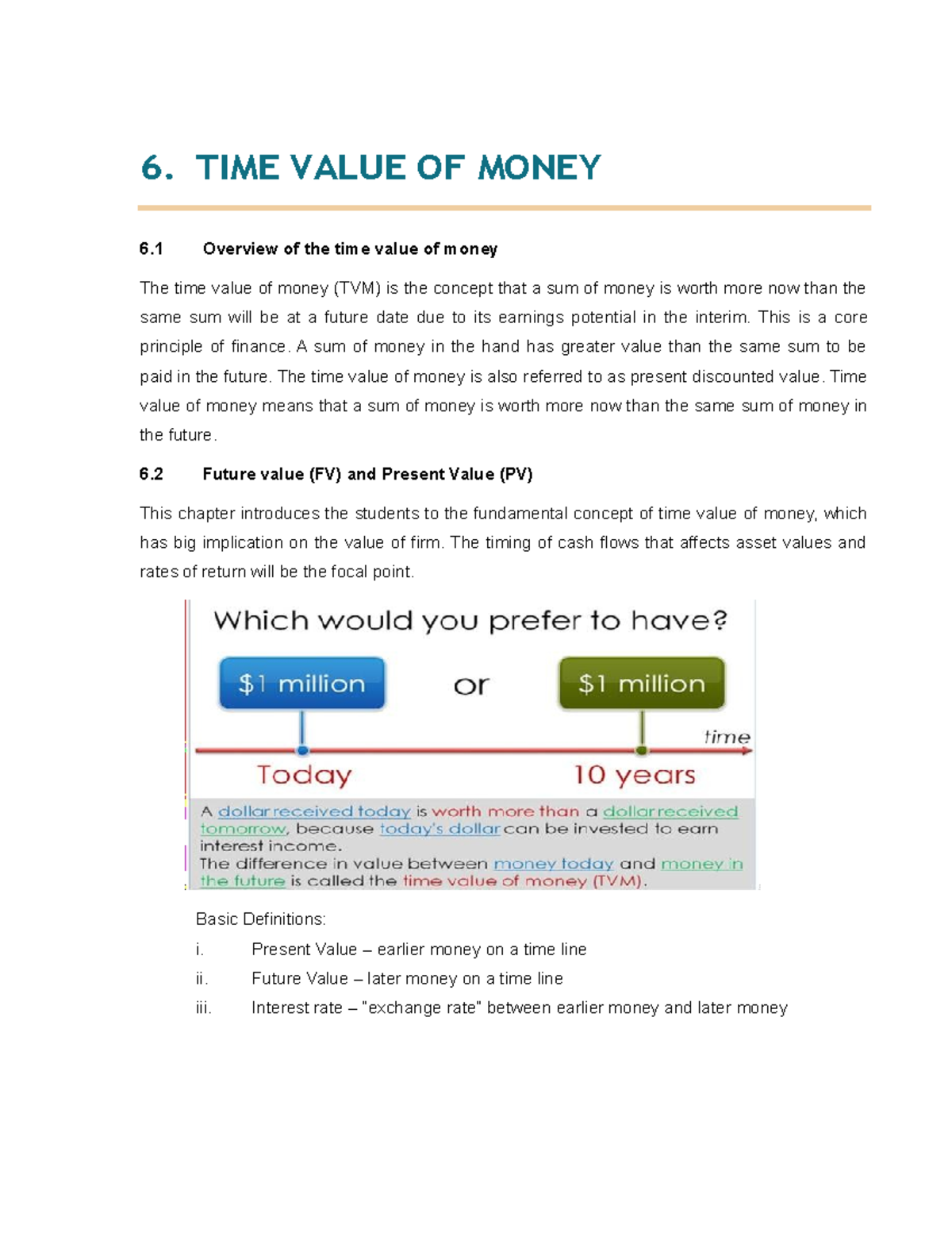 Chapter 6 TIME Value OF Money - 6. TIME VALUE OF MONEY 6 Overview of the time value of money The ...