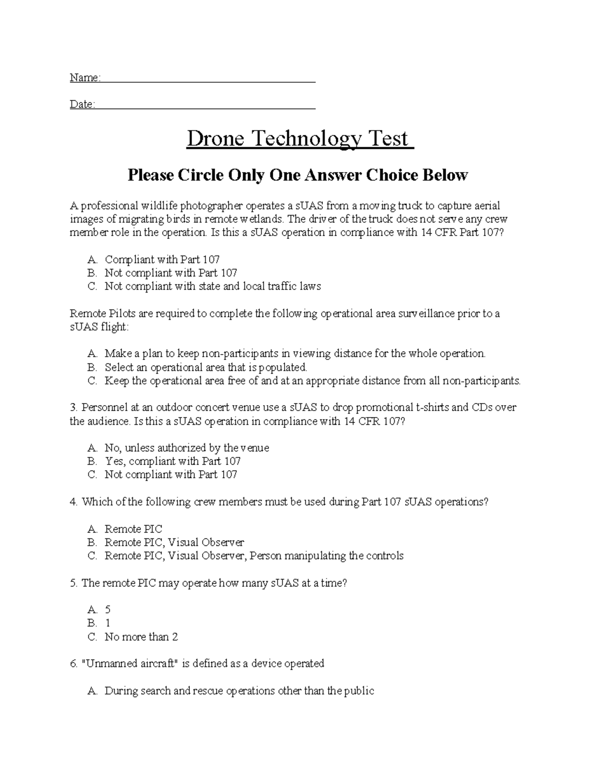 Drone Tech - Name: Date: Drone Technology Test Please Circle Only One ...