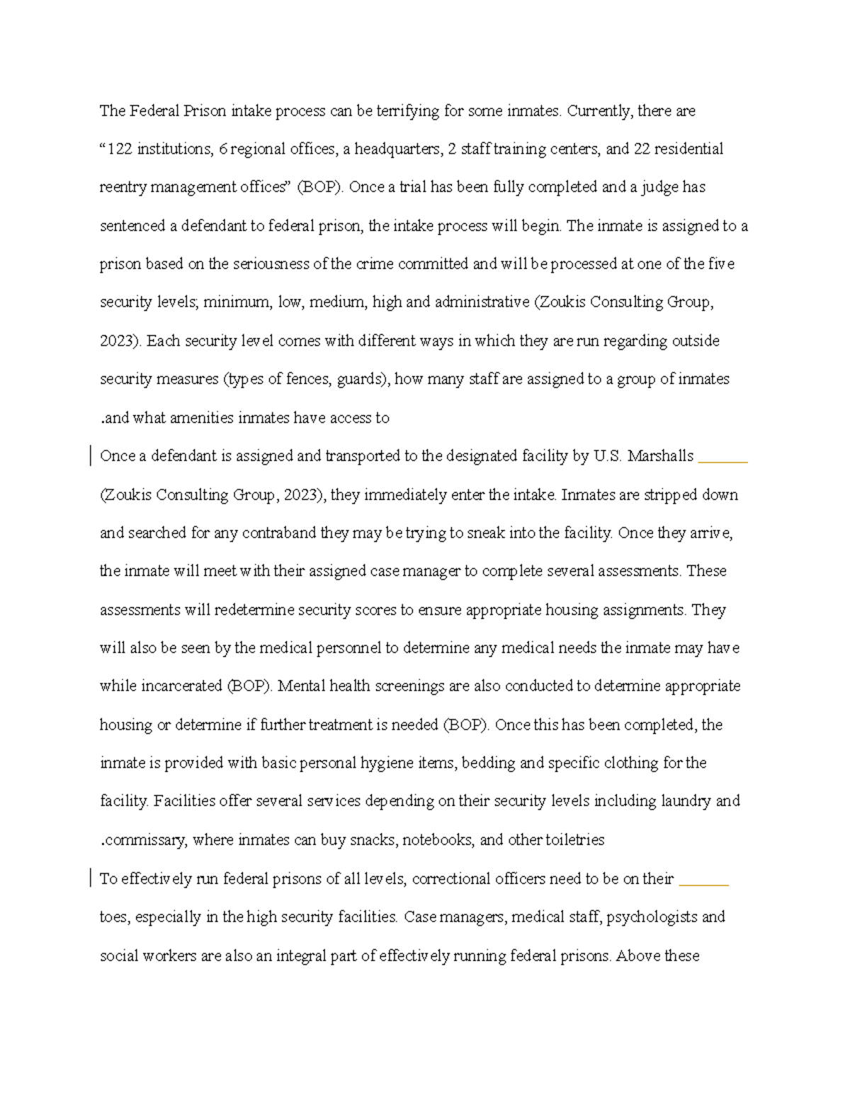 CJ210 Mod 3 Assignment - The Federal Prison intake process can be ...