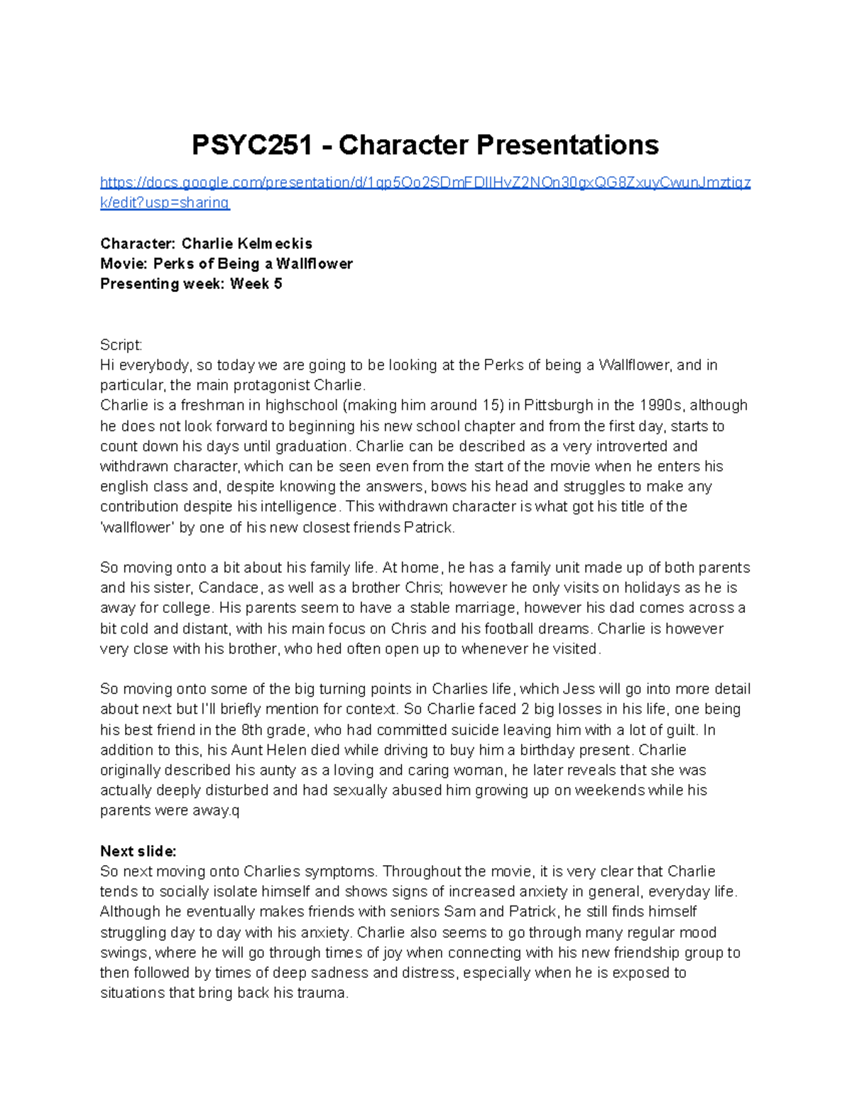 Character Assignment - Grade: Distinction - PSYC251 - Character ...