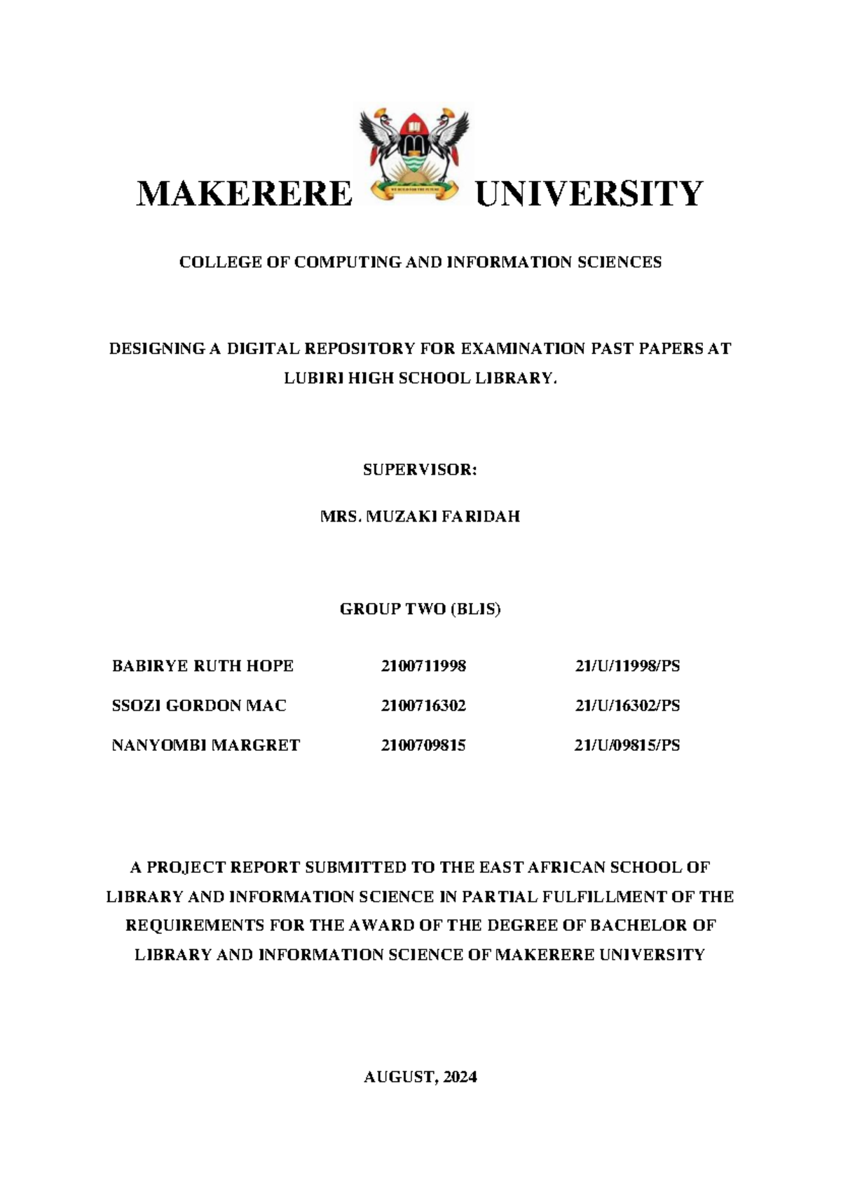 Group 2, 2024 - FINAL YEAR DISSERTATION - MAKERERE UNIVERSITY COLLEGE OF COMPUTING AND ...
