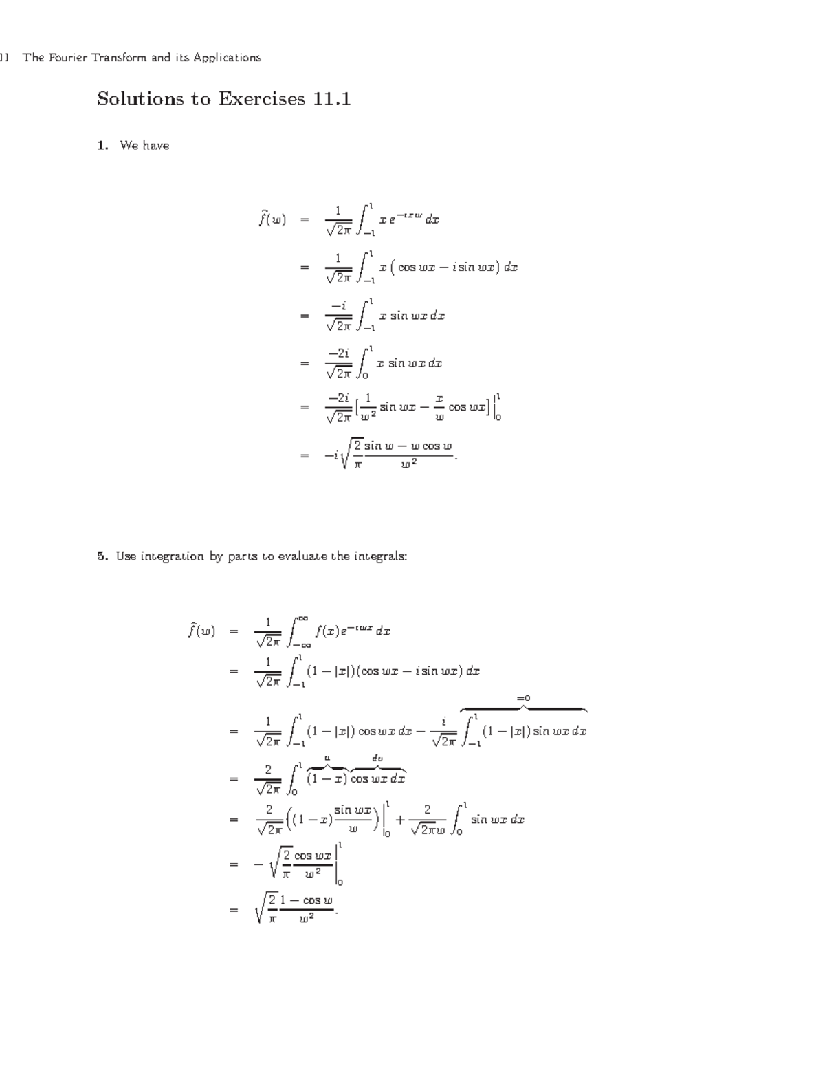 Chapter 11 - All material is belong to lecturers - Solutions to Exercises 11. We have f ̂ (w ...