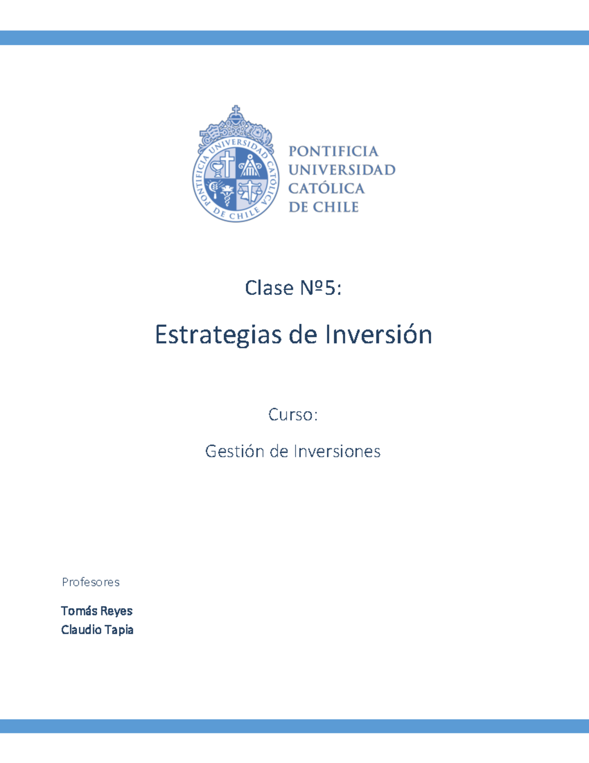 Clase N°5 Curso Gestión de Inversiones - Clase Nº5: Estrategias de ...