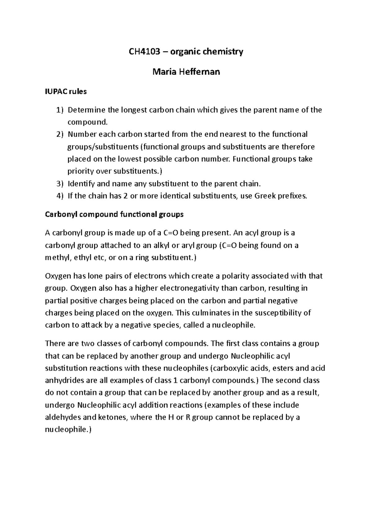 Lecture 9 (i) - Given by Emmet O'Reilly - CH4103 – organic chemistry ...