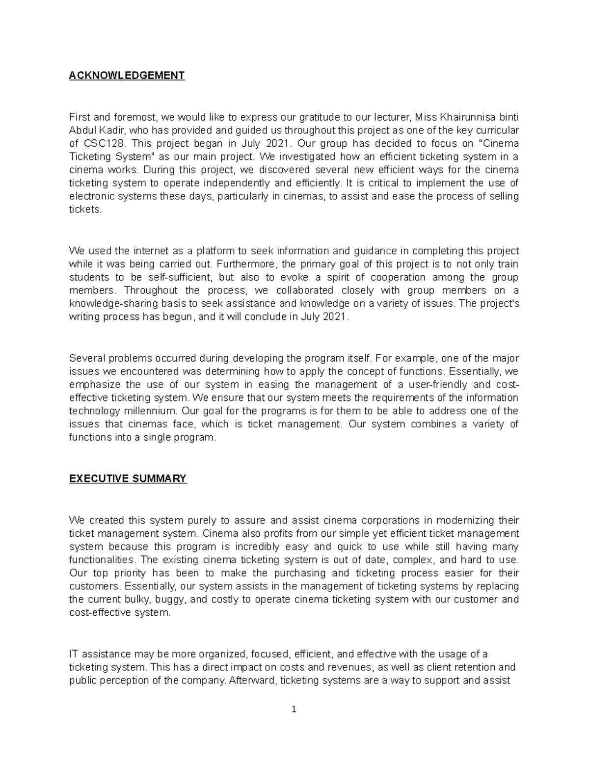 CSC128 Final Project - ACKNOWLEDGEMENT First and foremost, we would ...