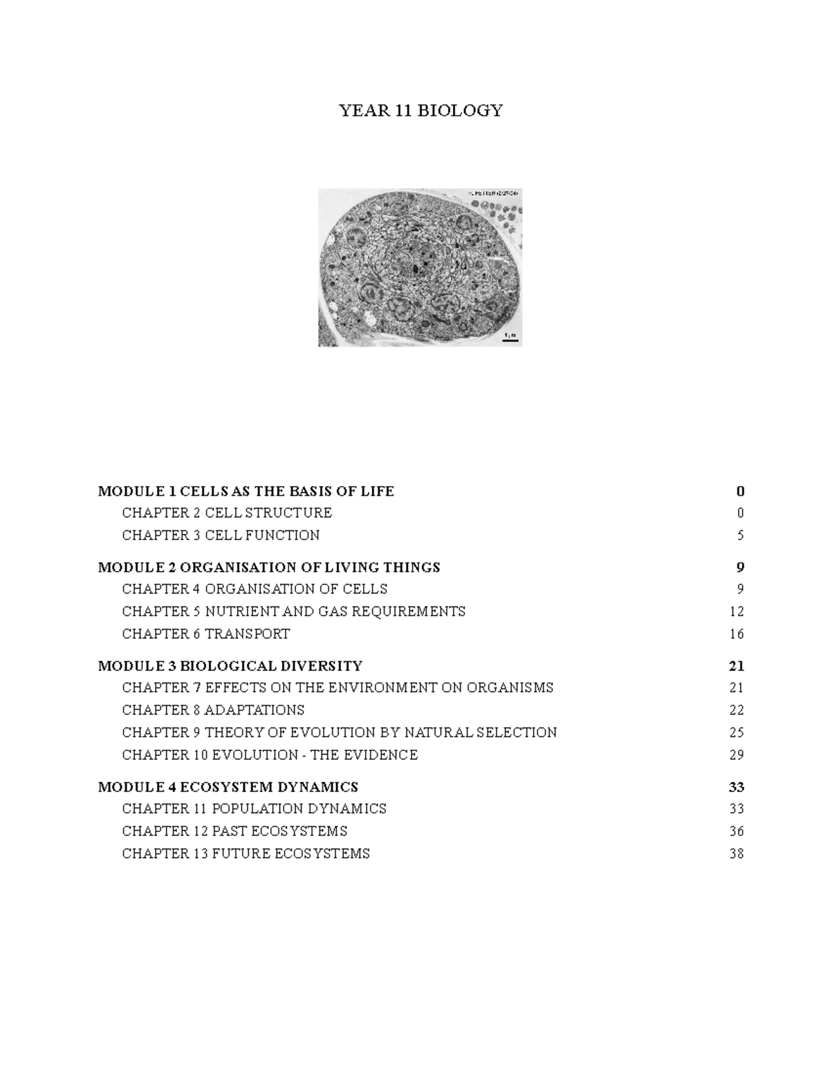 Year 11 biology - YEAR 11 BIOLOGY MODULE 1 CELLS AS THE BASIS OF LIFE ...