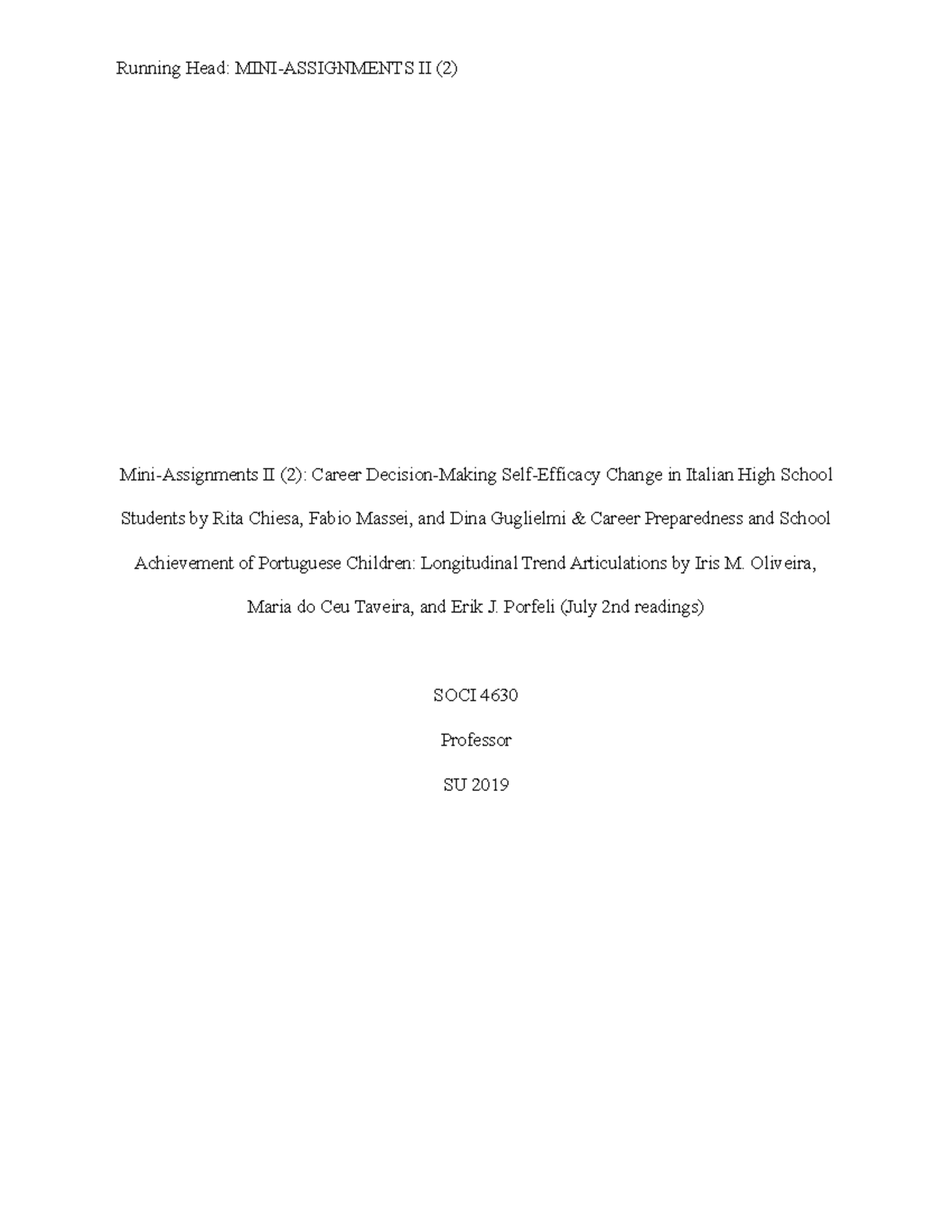 Mini-Assignments II (2) 2019 SOCI 4630 - Running Head: MINI-ASSIGNMENTS ...