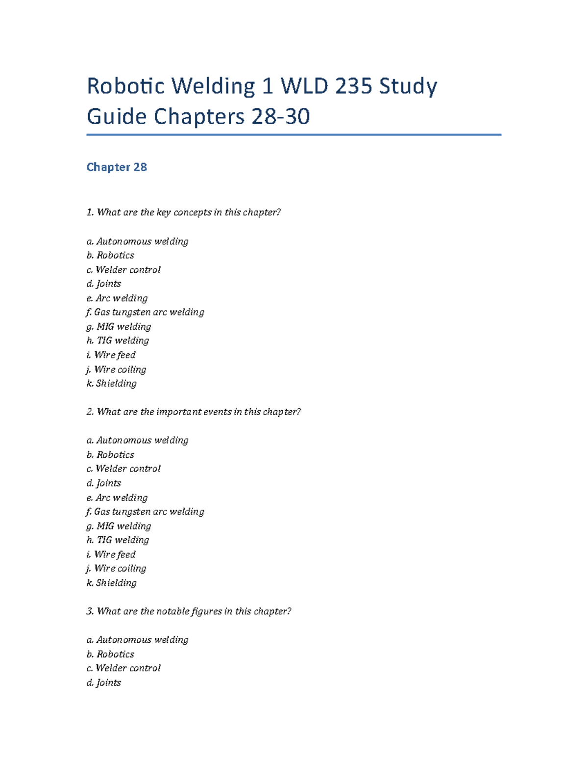 Robotic Welding 1 WLD 235 Study Guide Chapters 28-30 - Autonomous ...