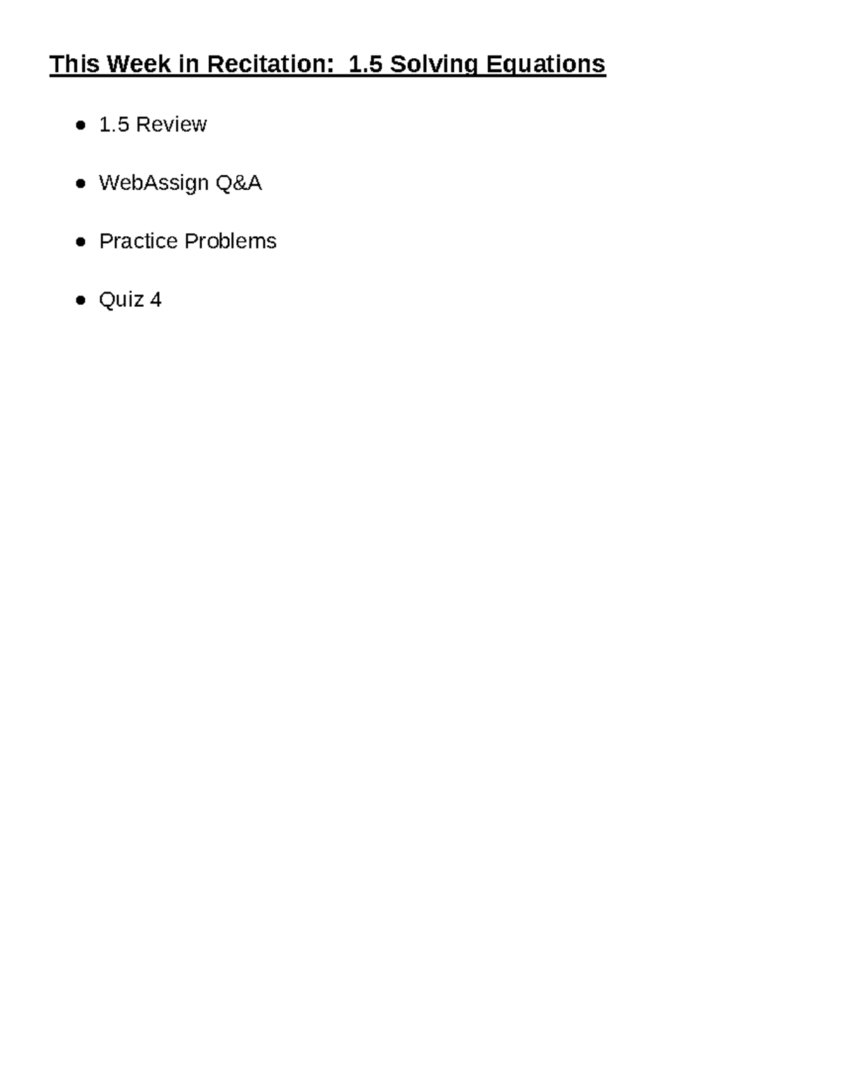 Math 111, 1.5 Recitation (Week 5) - This Week in Recitation: 1 Solving Equations 1 Review - Studocu