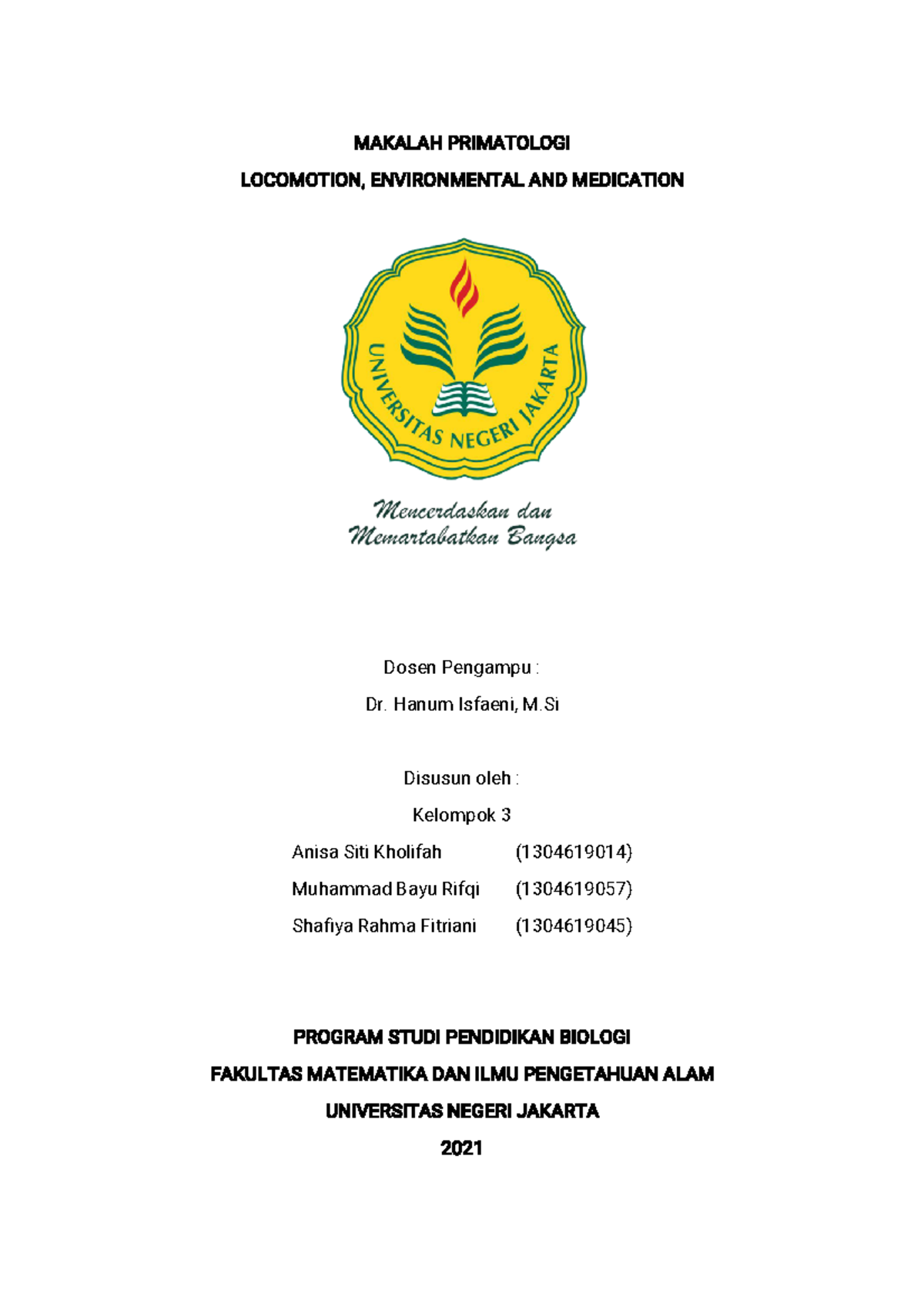 Kelompok 3 - Makalah Primatologi Locomotion, Environmental, and ...