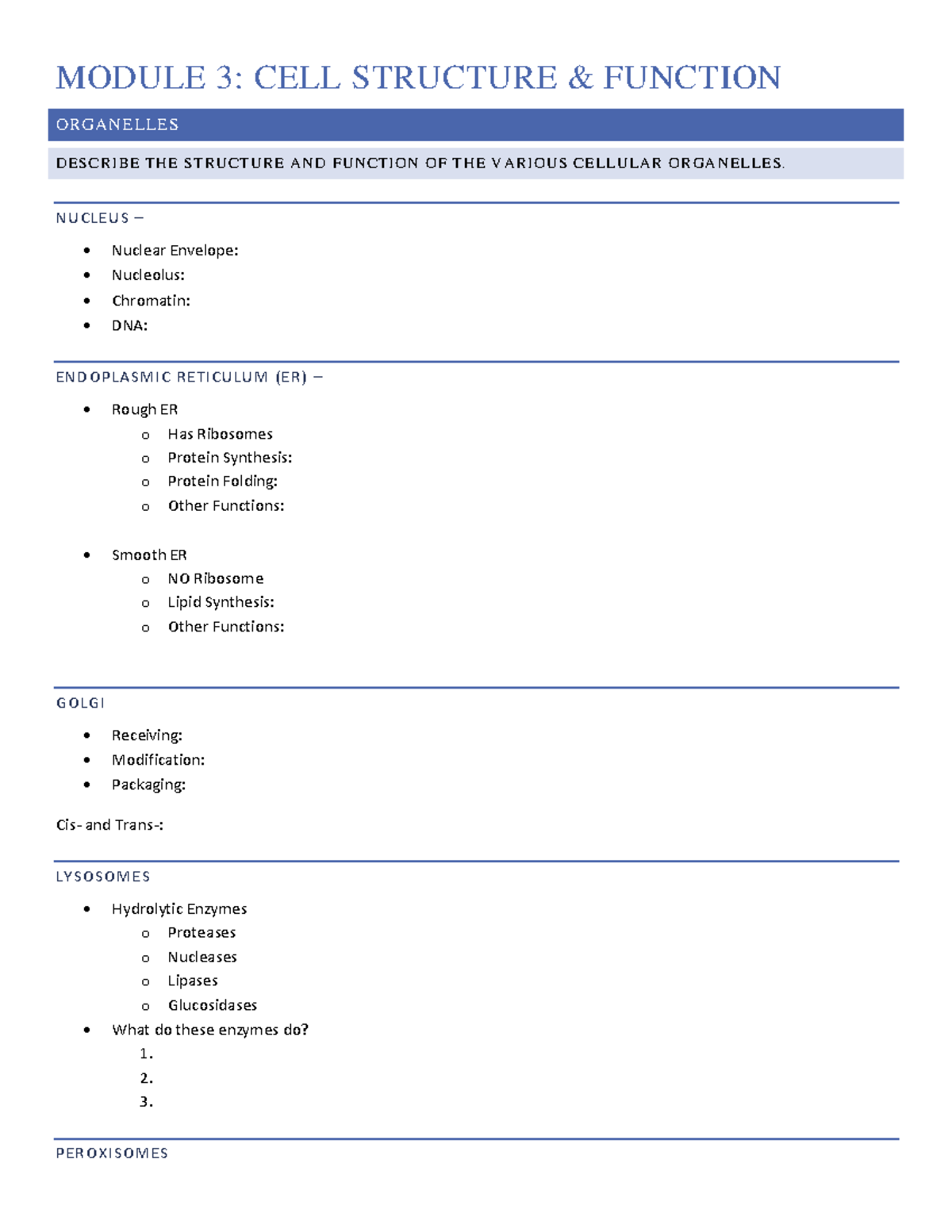 Study Guide Module 3 Cells - MODULE 3: CELL STRUCTURE & FUNCTION ...