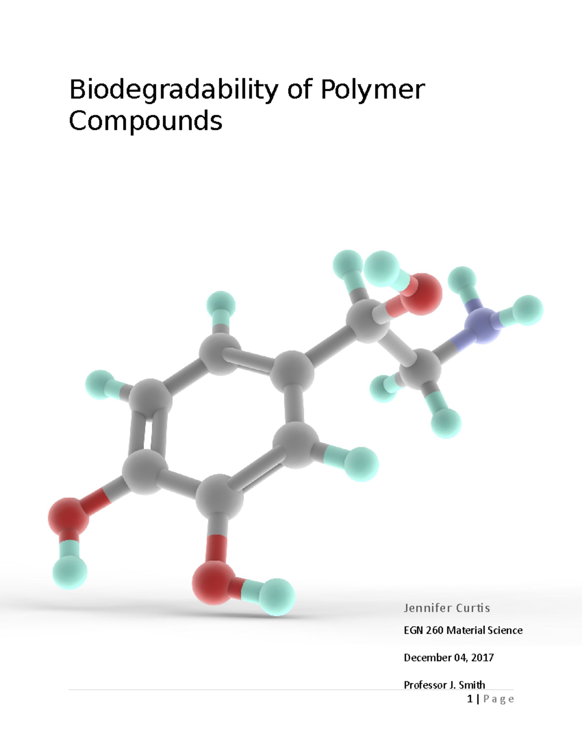 Biodegradable Polymers - Biodegradability of Polymer Compounds Jennifer ...