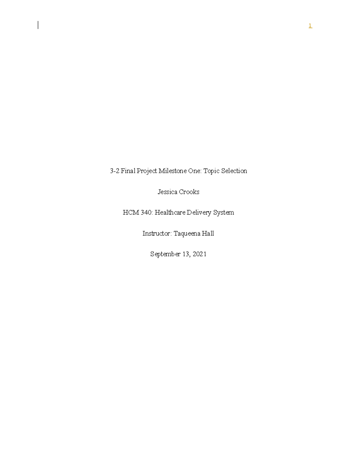 3-2 Final Project Milestone One Topic Selection - I choose option three ...