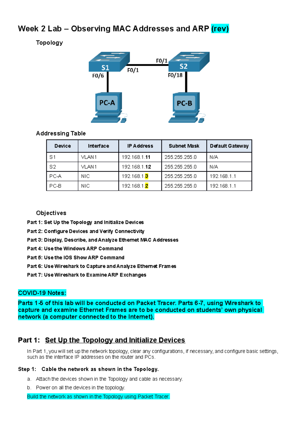 Week 2 Lab – Observing MAC Addresses and ARP rev - 168. 11 255.255.255 N/A S2 VLAN1 192.168. 12 ...