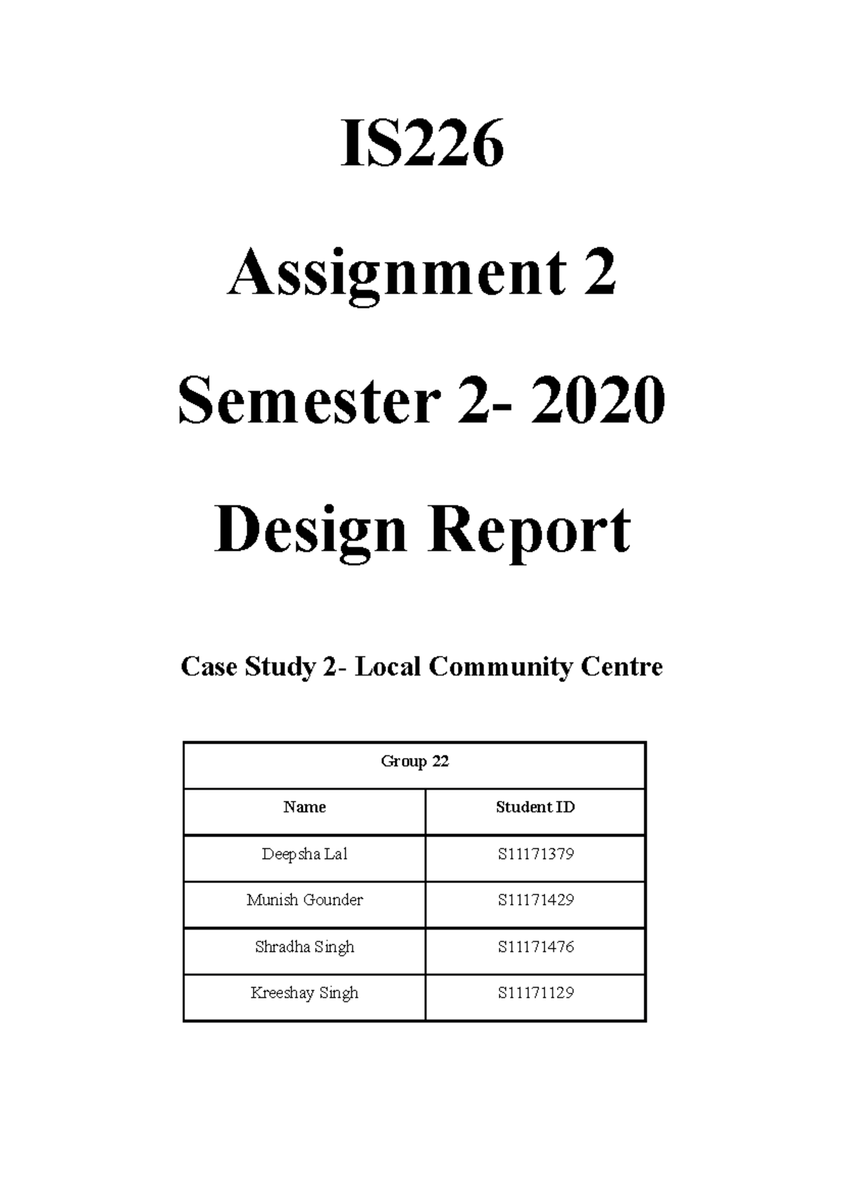 IS226 Assignment 2 Sample - IS Assignment 2 Semester 2- 2020 Design ...