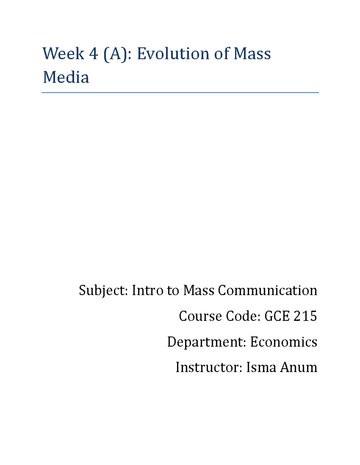history of media and communication - Week 4 (A): Evolution of Mass ...