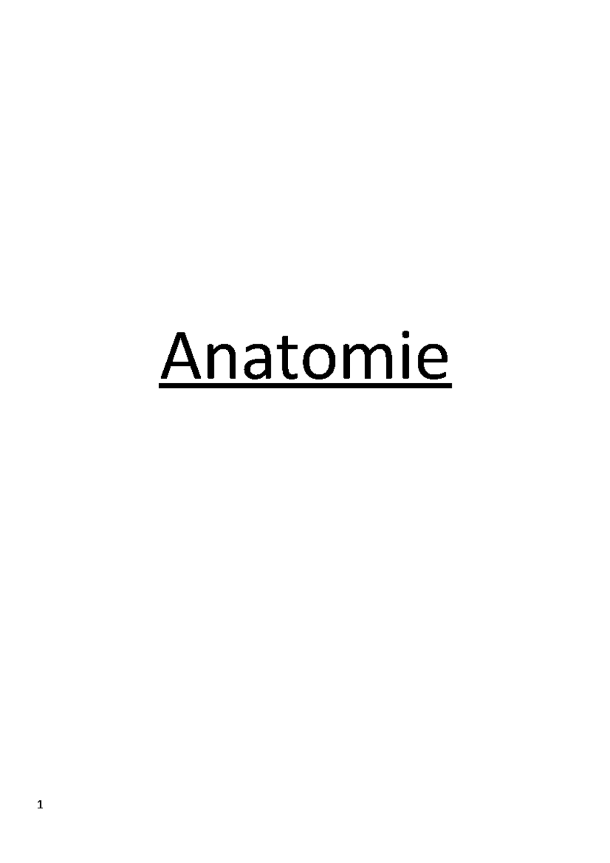 Samenvatting anatomie - Anatomie Indeling: Het lichaam is ingedeeld in ...
