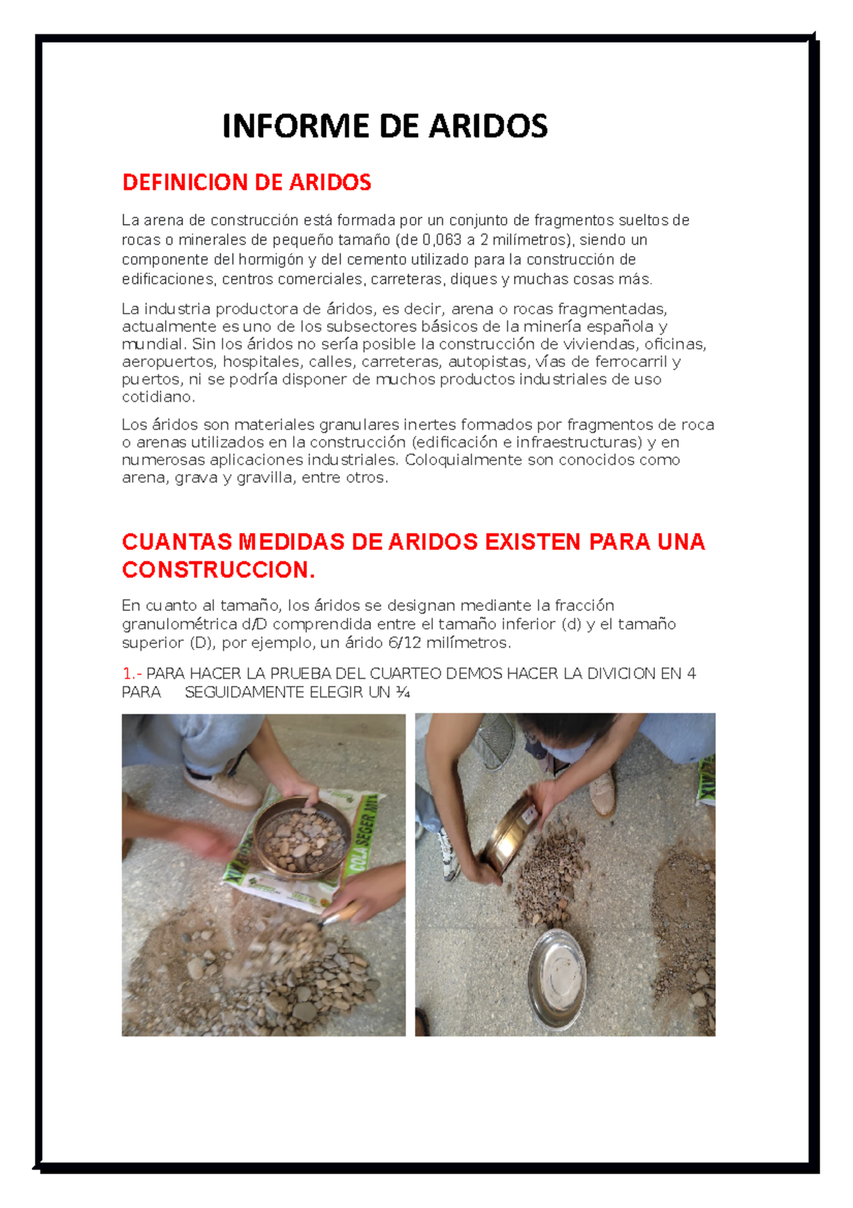 Informe DE Aridos - INFORME DE ARIDOS DEFINICION DE ARIDOS La arena de ...
