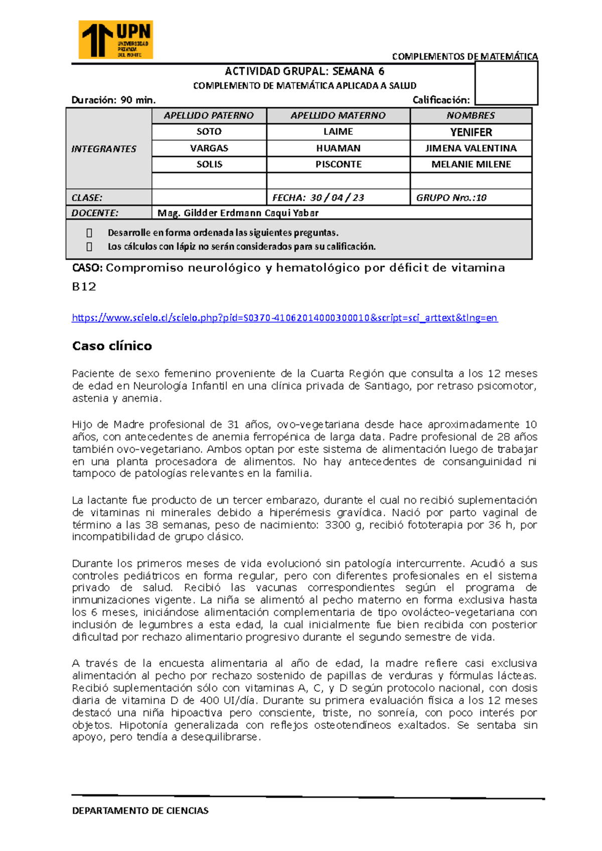 TPCC S6 EV. Parcial 2023 1 mat - ACTIVIDAD GRUPAL: SEMANA 6 COMPLEMENTO DE MATEMÁTICA APLICADA A ...